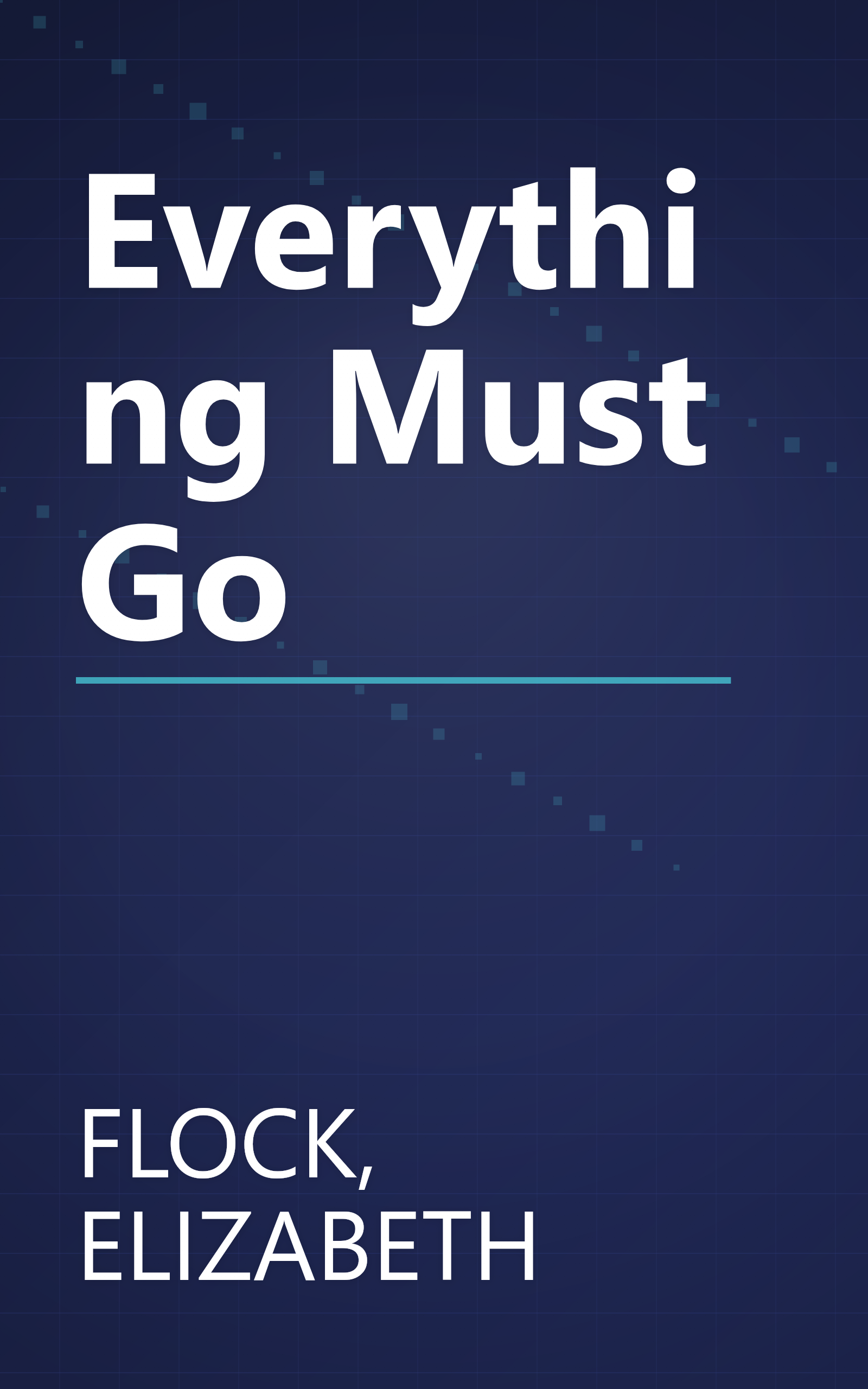 Everything Must Go book cover