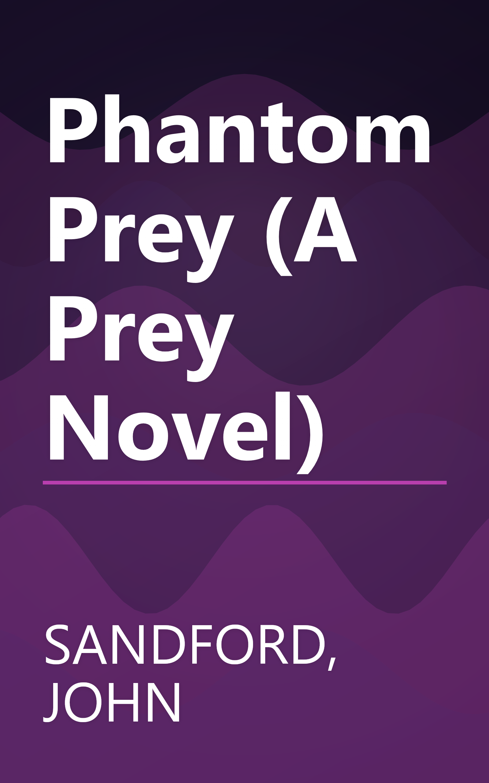 Phantom Prey (A Prey Novel) book cover