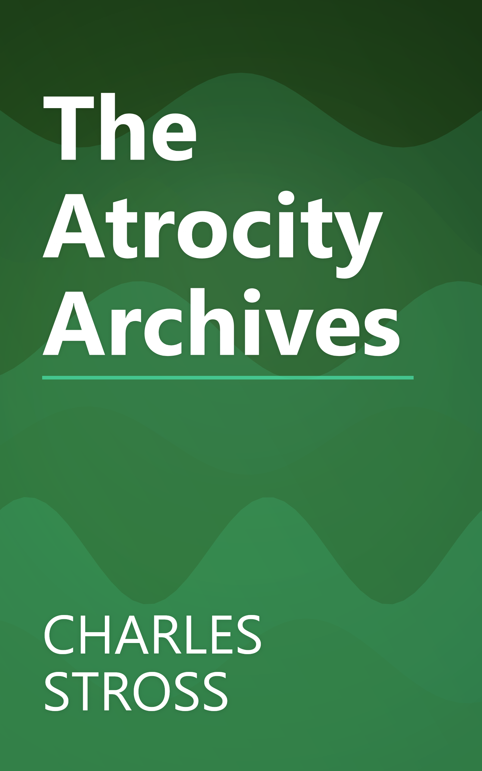 The Atrocity Archives book cover