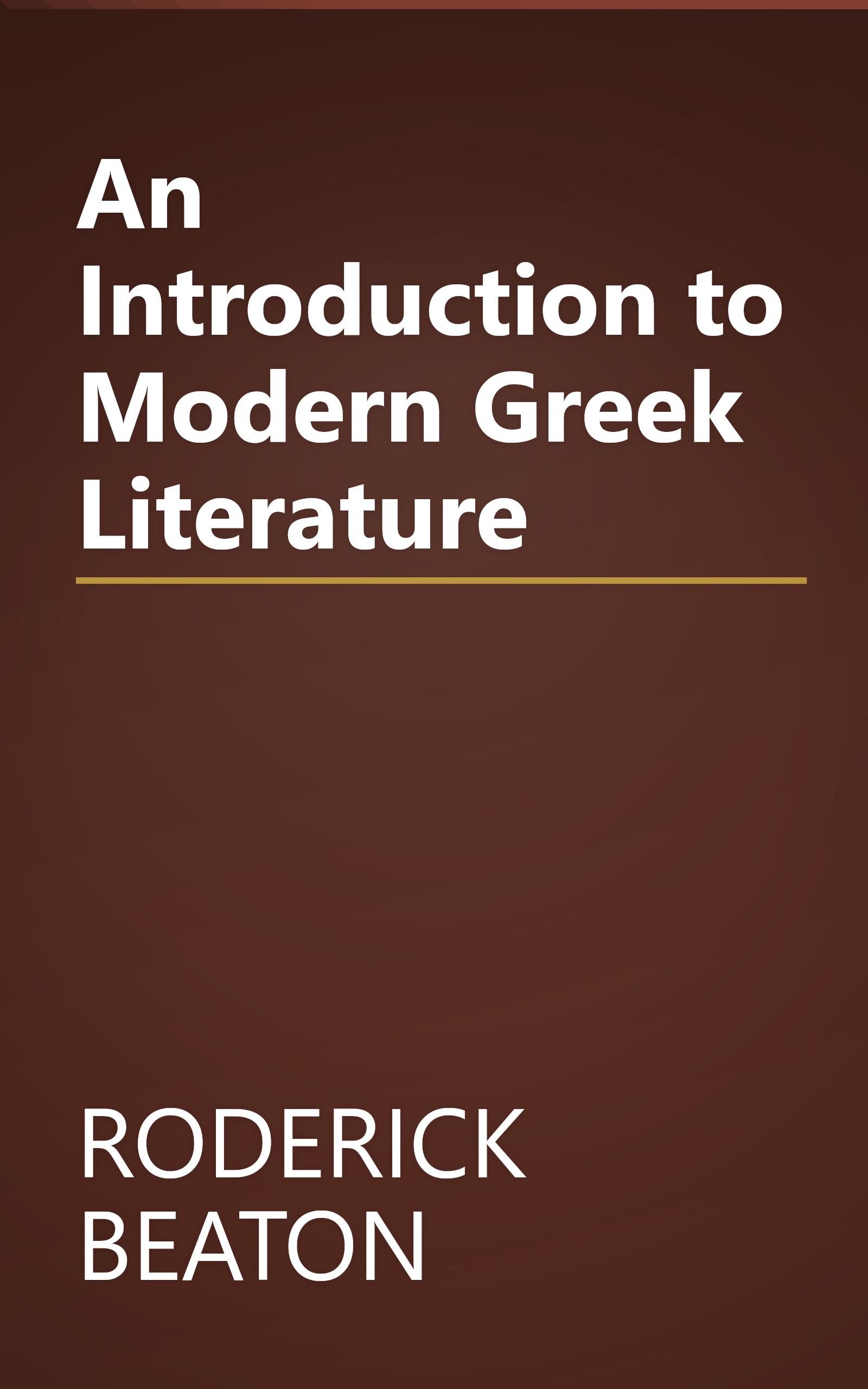 An Introduction to Modern Greek Literature book cover