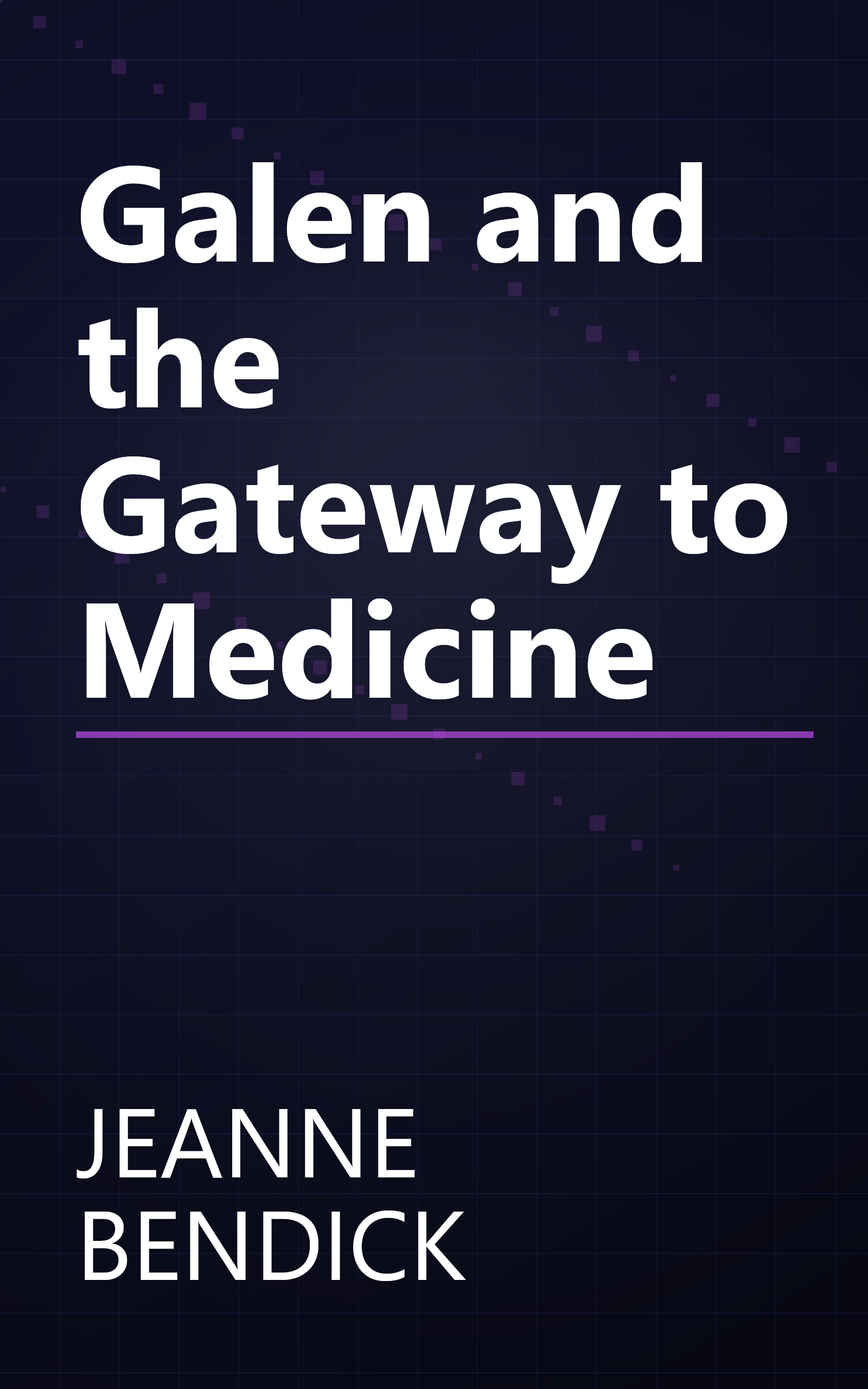 Galen and the Gateway to Medicine book cover