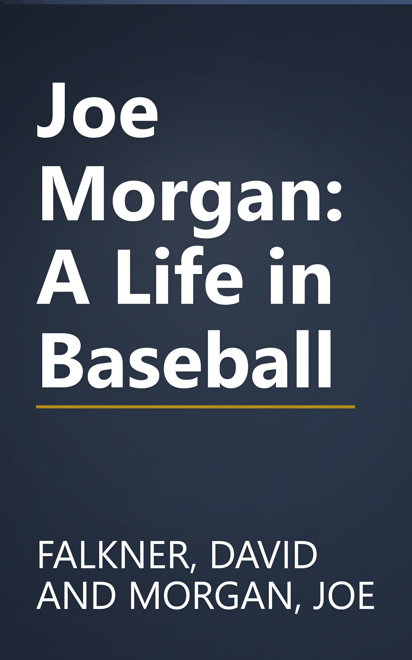 Joe Morgan: A Life in Baseball book cover