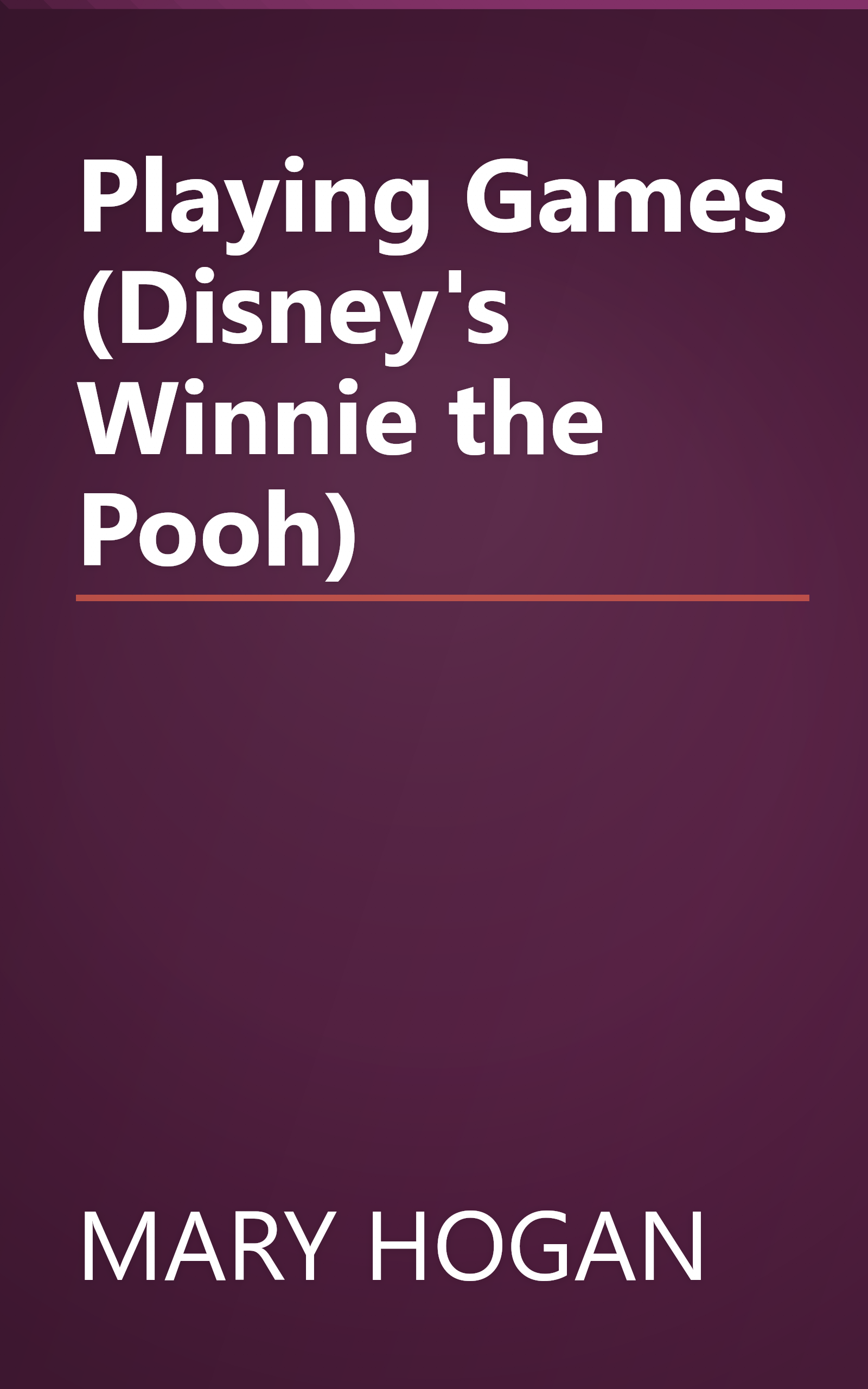 Playing Games (Disney's Winnie the Pooh) book cover