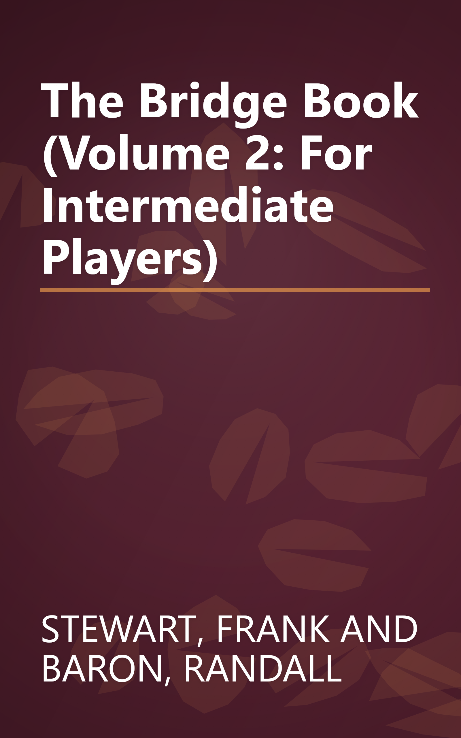 The Bridge Book (Volume 2: For Intermediate Players) book cover