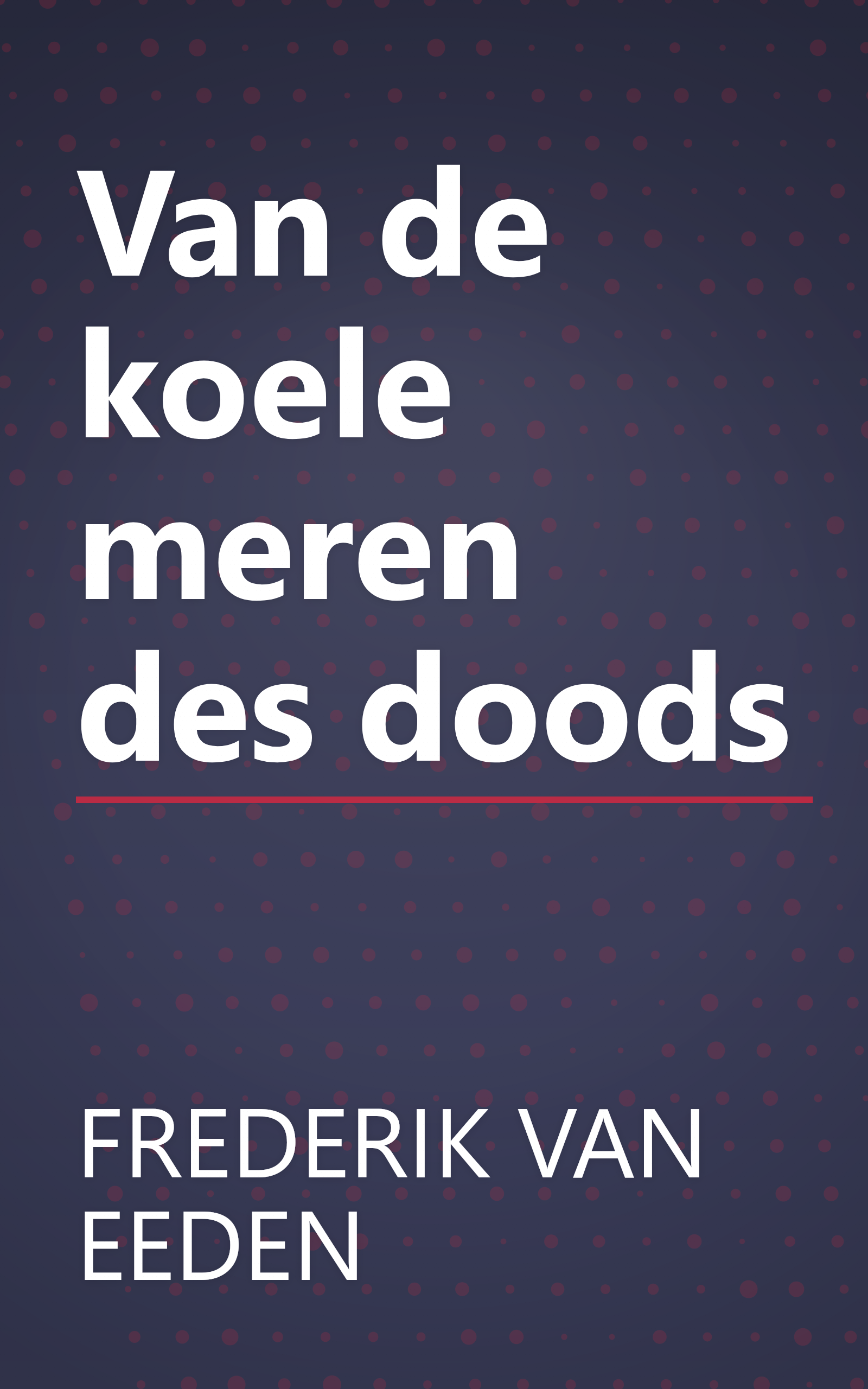 Van de koele meren des doods book cover