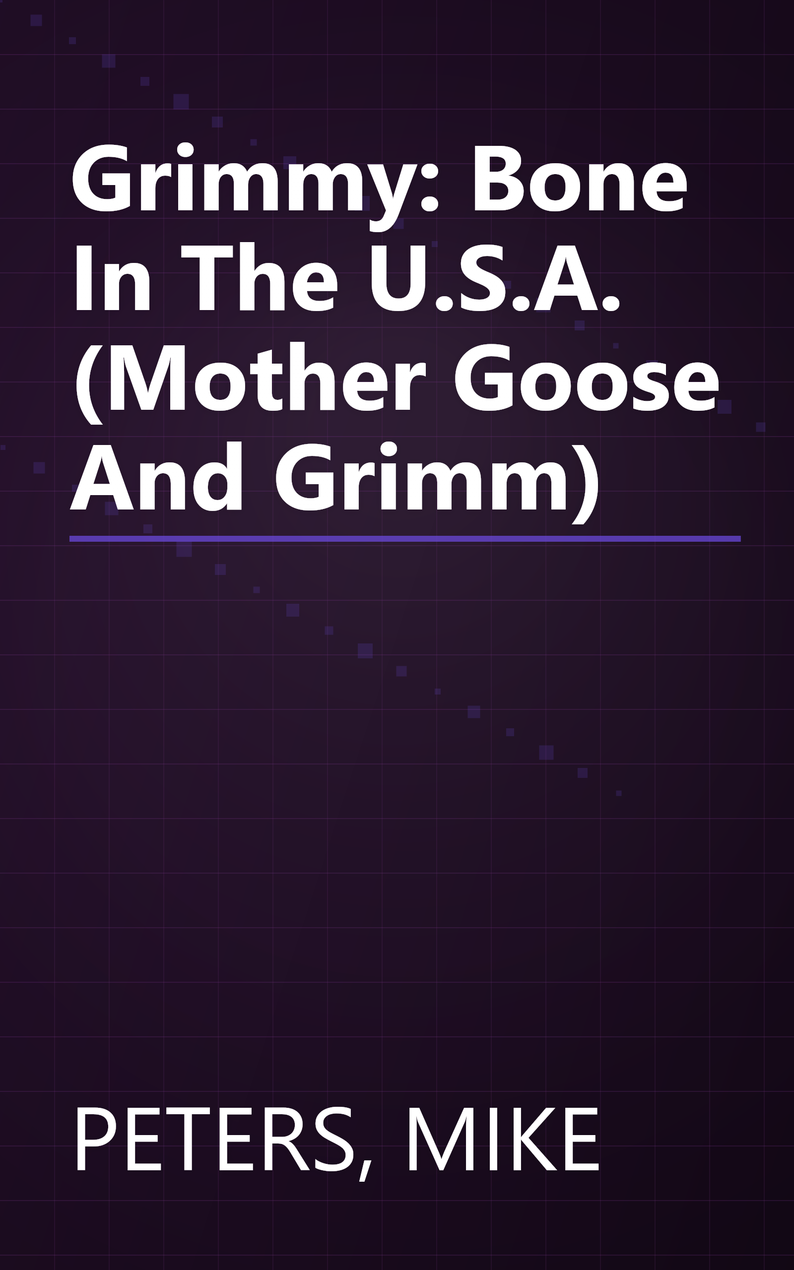 Grimmy: Bone In The U.S.A. (Mother Goose And Grimm) book cover