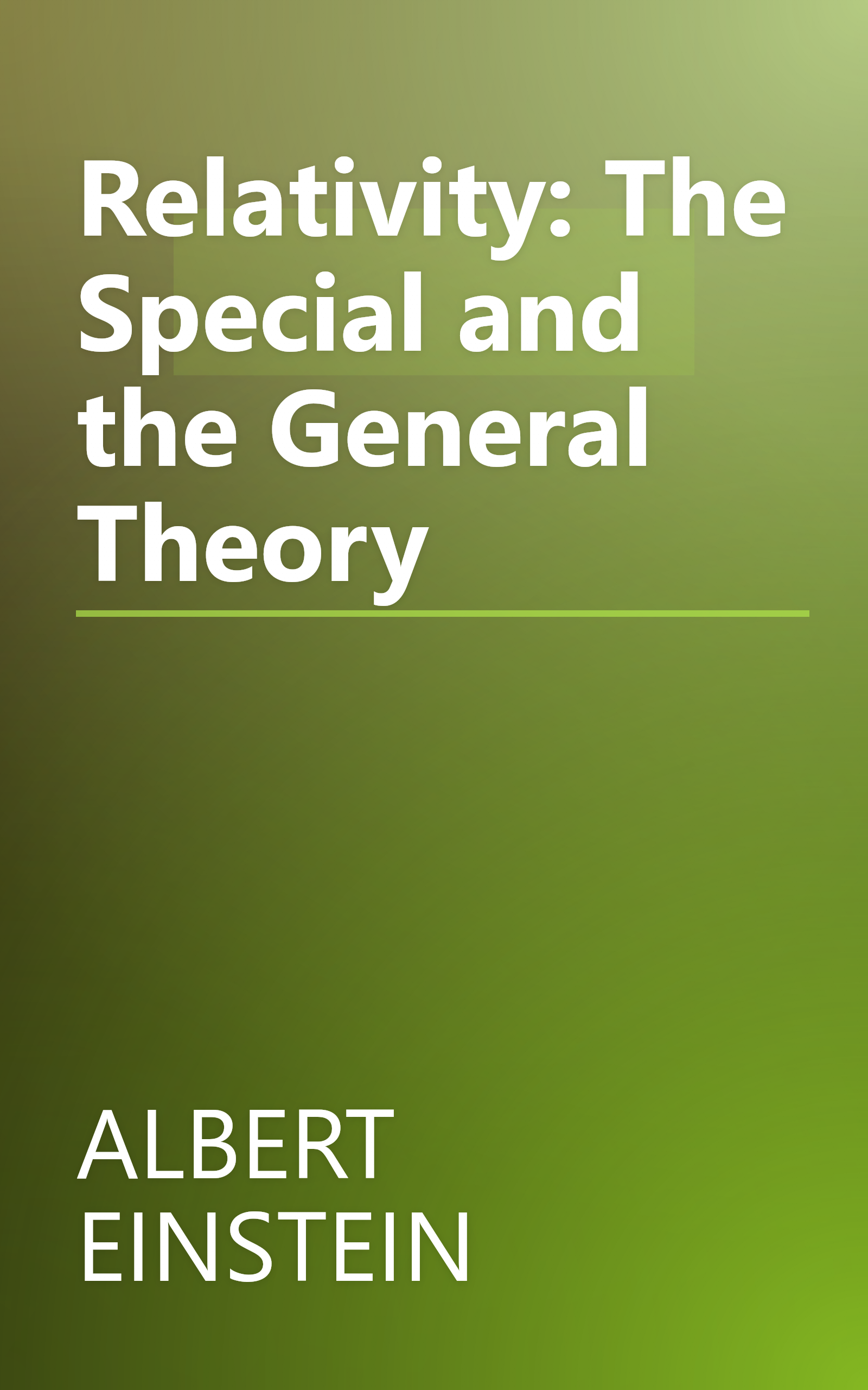 Relativity: The Special and the General Theory book cover