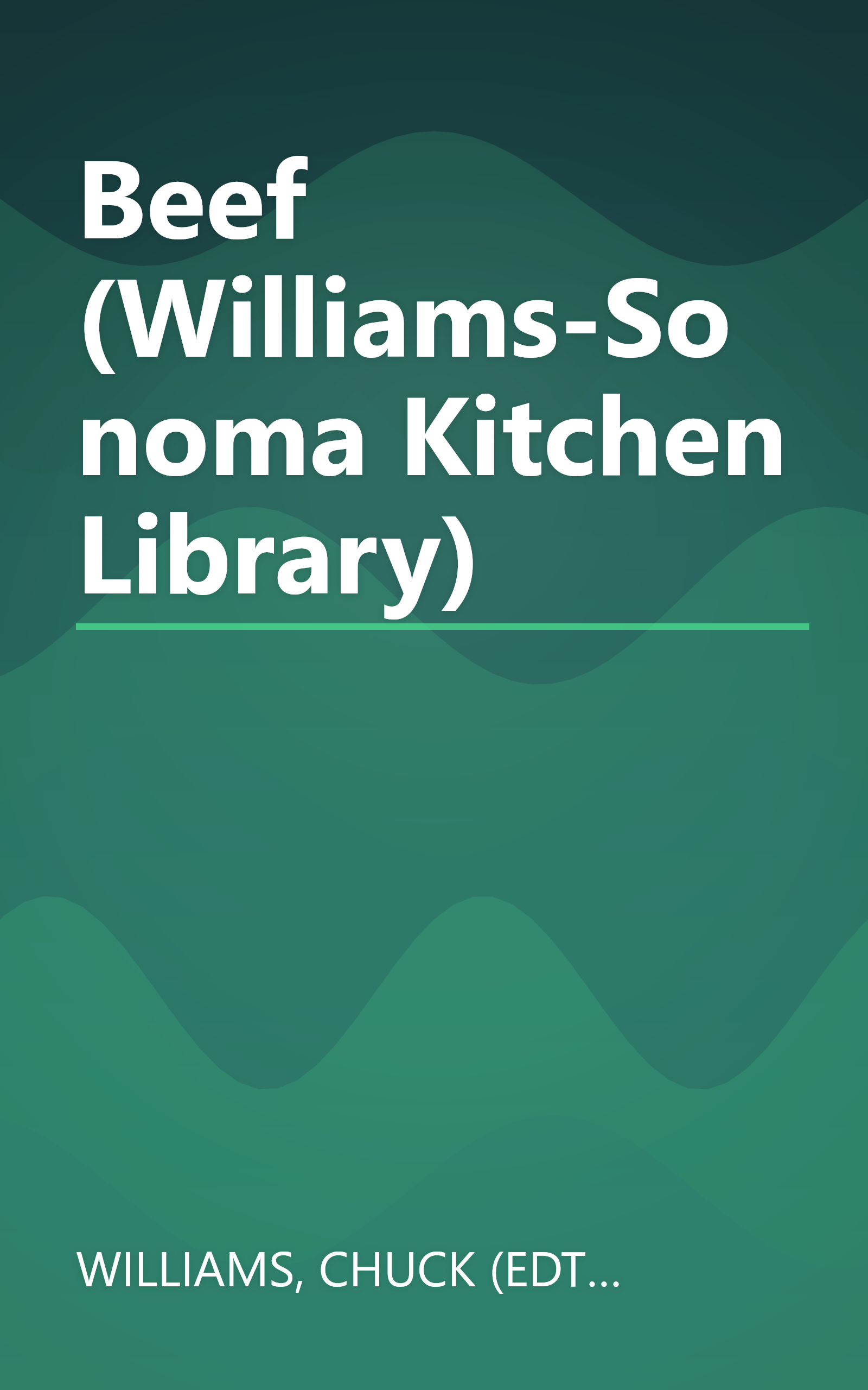 Beef (Williams-Sonoma Kitchen Library) book cover