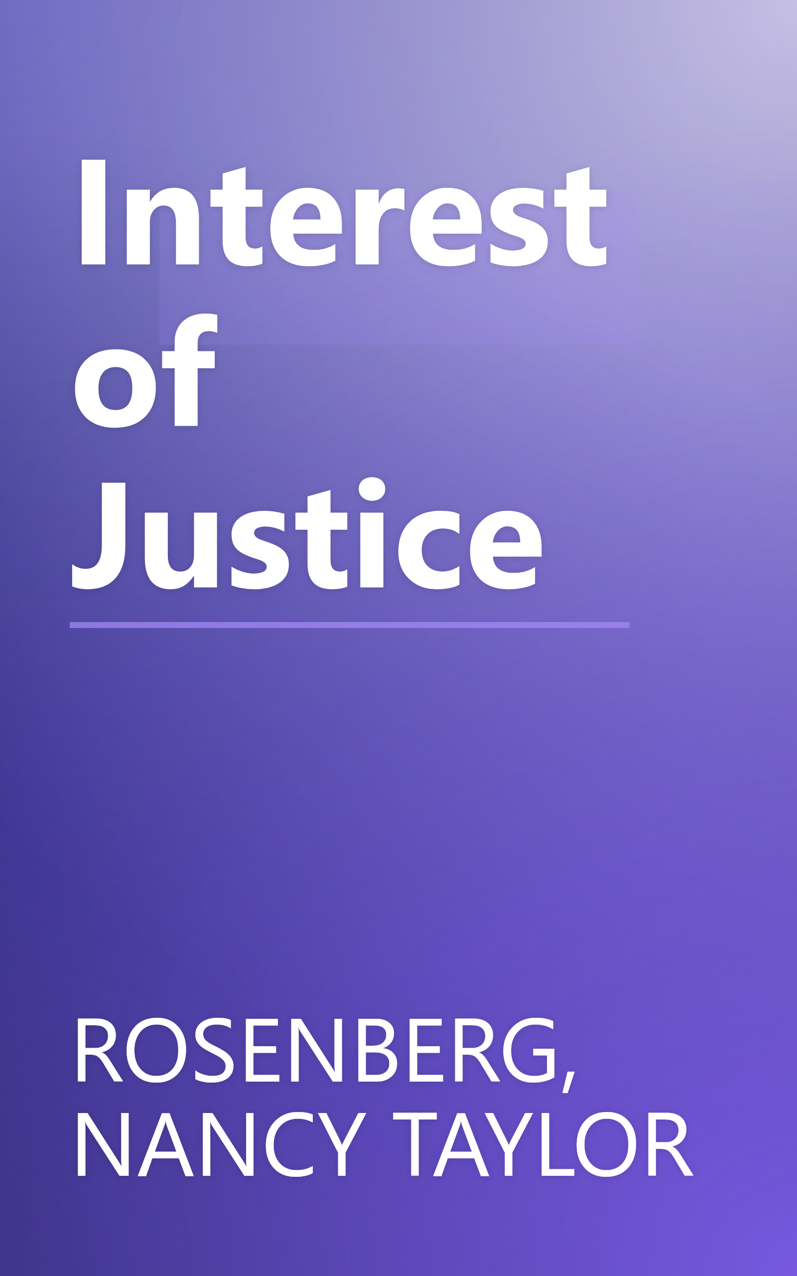Interest of Justice book cover