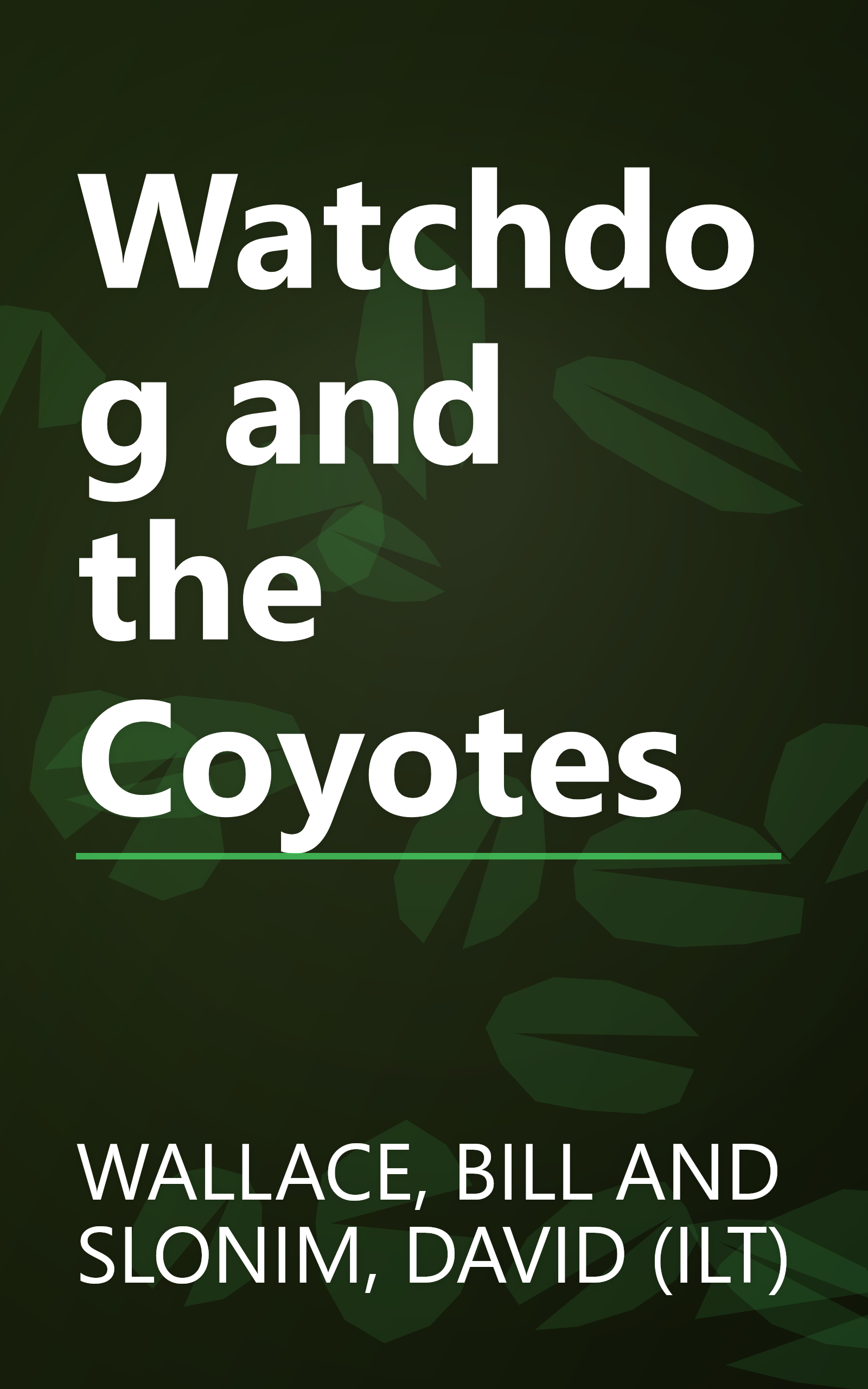 Watchdog and the Coyotes book cover