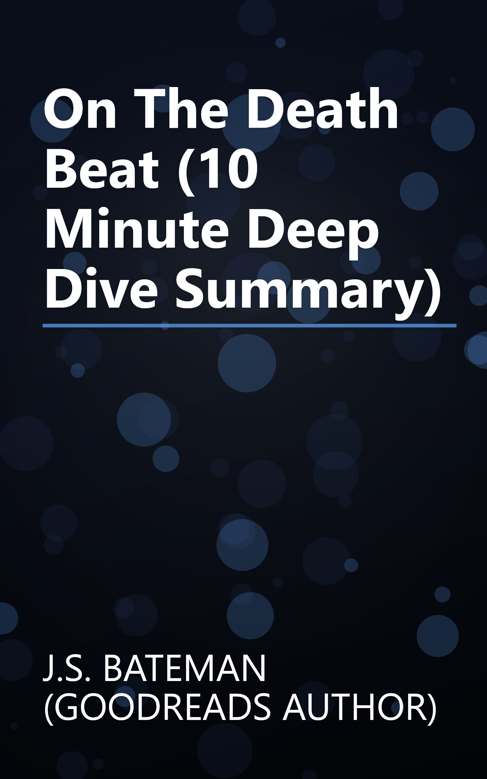 On The Death Beat (10 Minute   Deep Dive Summary) book cover