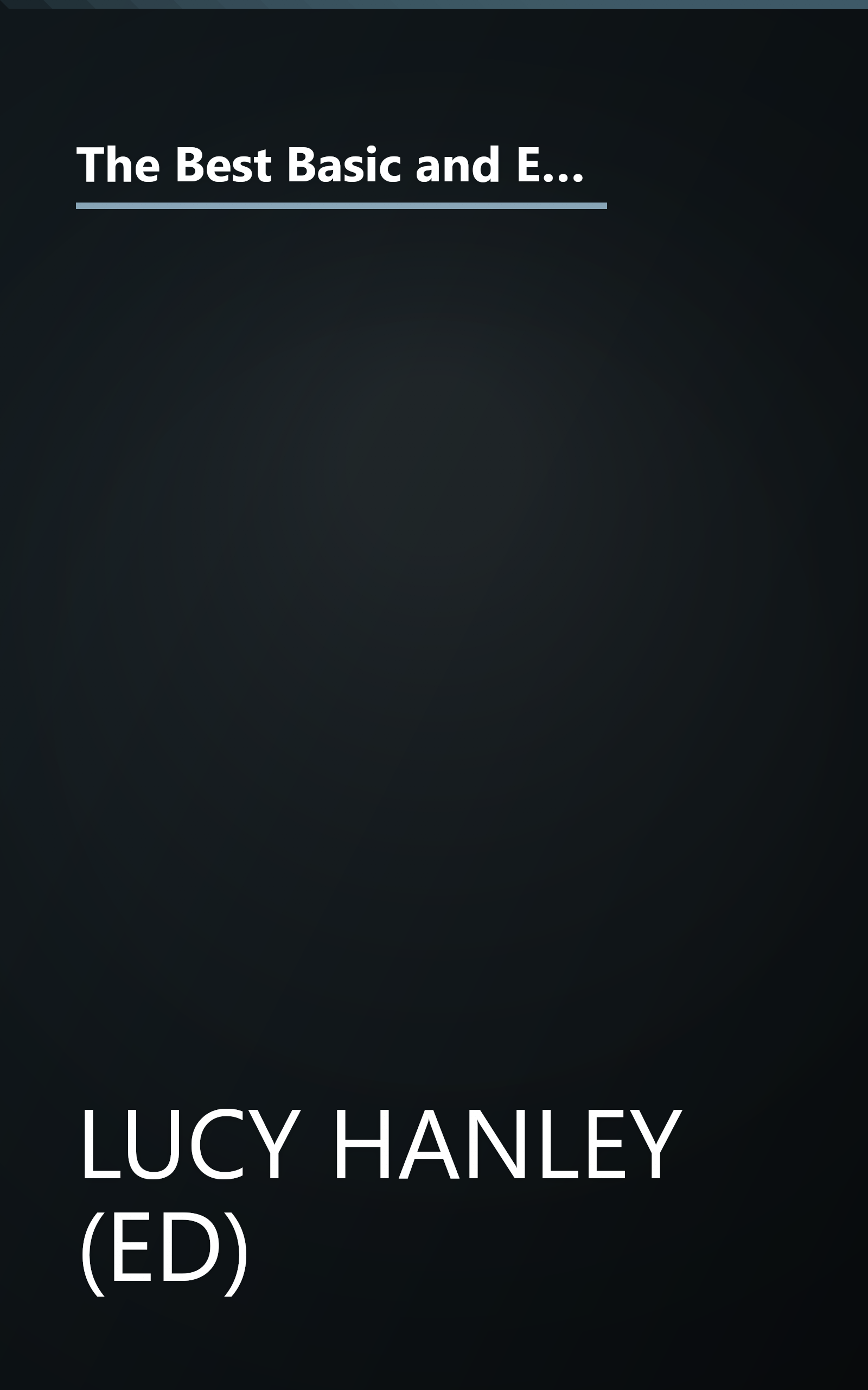 The Best Basic and Easy Recipes of Southern Cooking: Starters: Crab Puffs, Deviled Eggs, Corn Chowder, Fried Green Tomatoes (Keepsake Cuisine Series) book cover