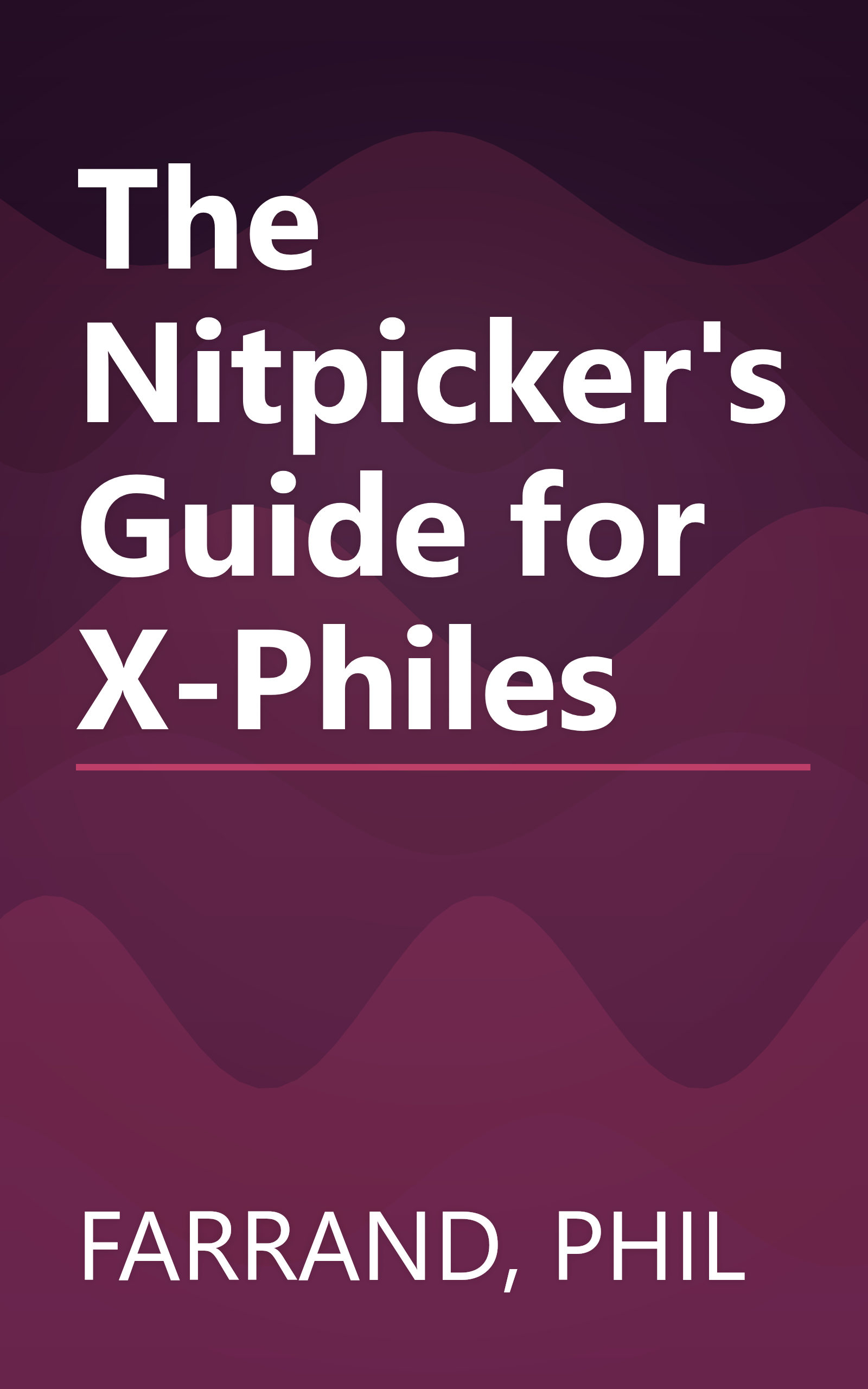 The Nitpicker's Guide for X-Philes book cover