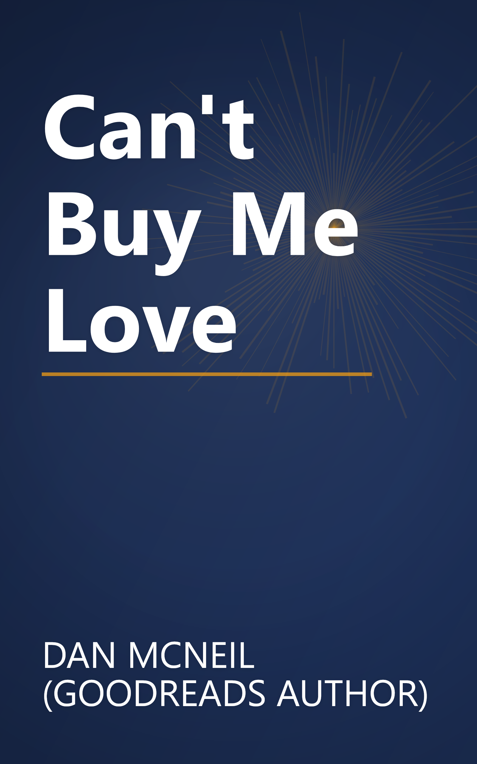 Can't Buy Me Love book cover
