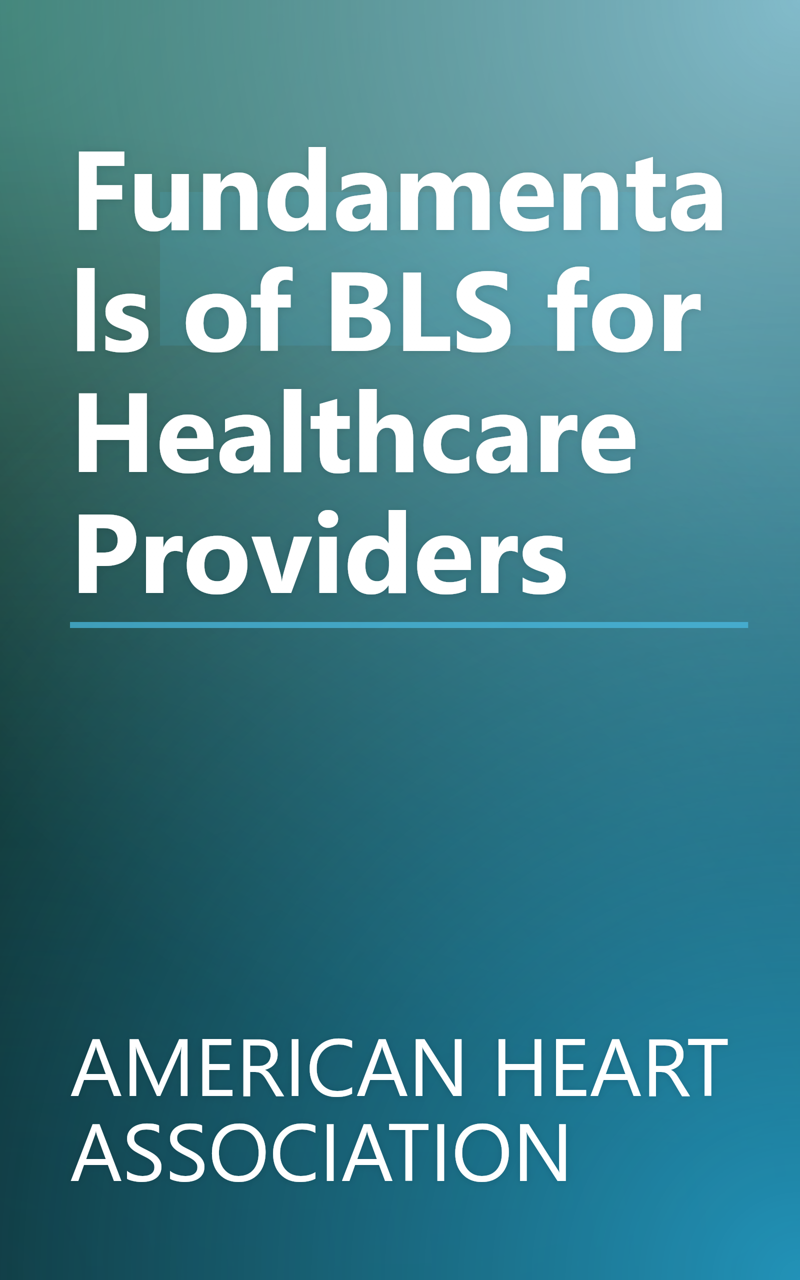 Fundamentals of BLS for Healthcare Providers book cover