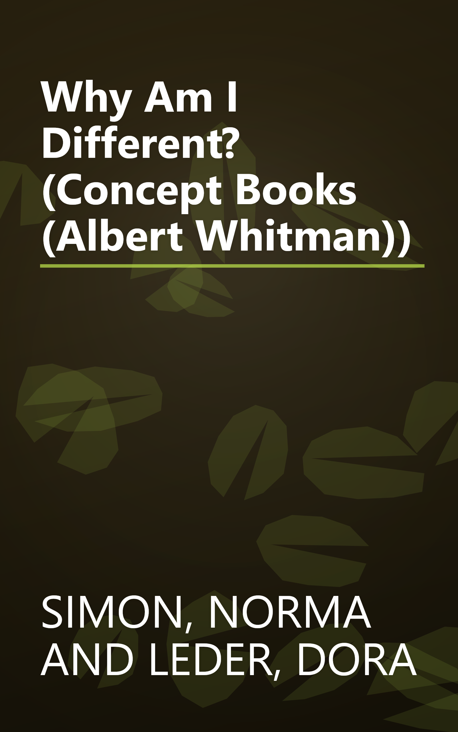 Why Am I Different? (Concept Books (Albert Whitman)) book cover