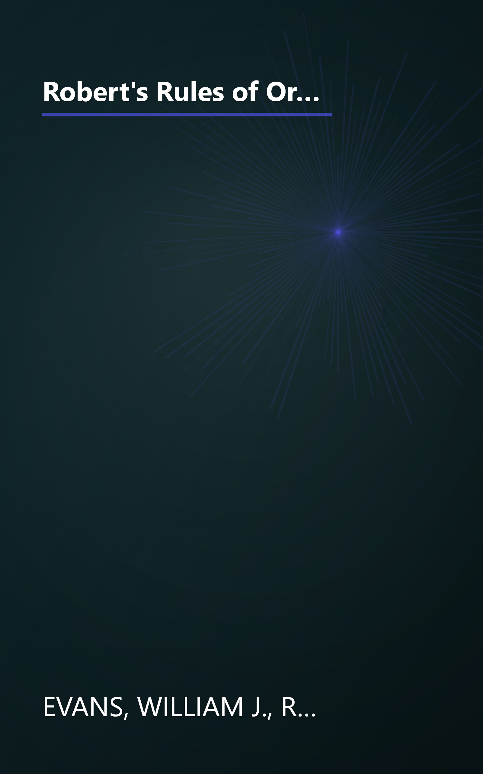 Robert's Rules of Order in Brief: The Simple Outline of the Rules Most Often Needed at a Meeting, According to the Standard Authoritative Parliamentary Manual, Revised Edition book cover