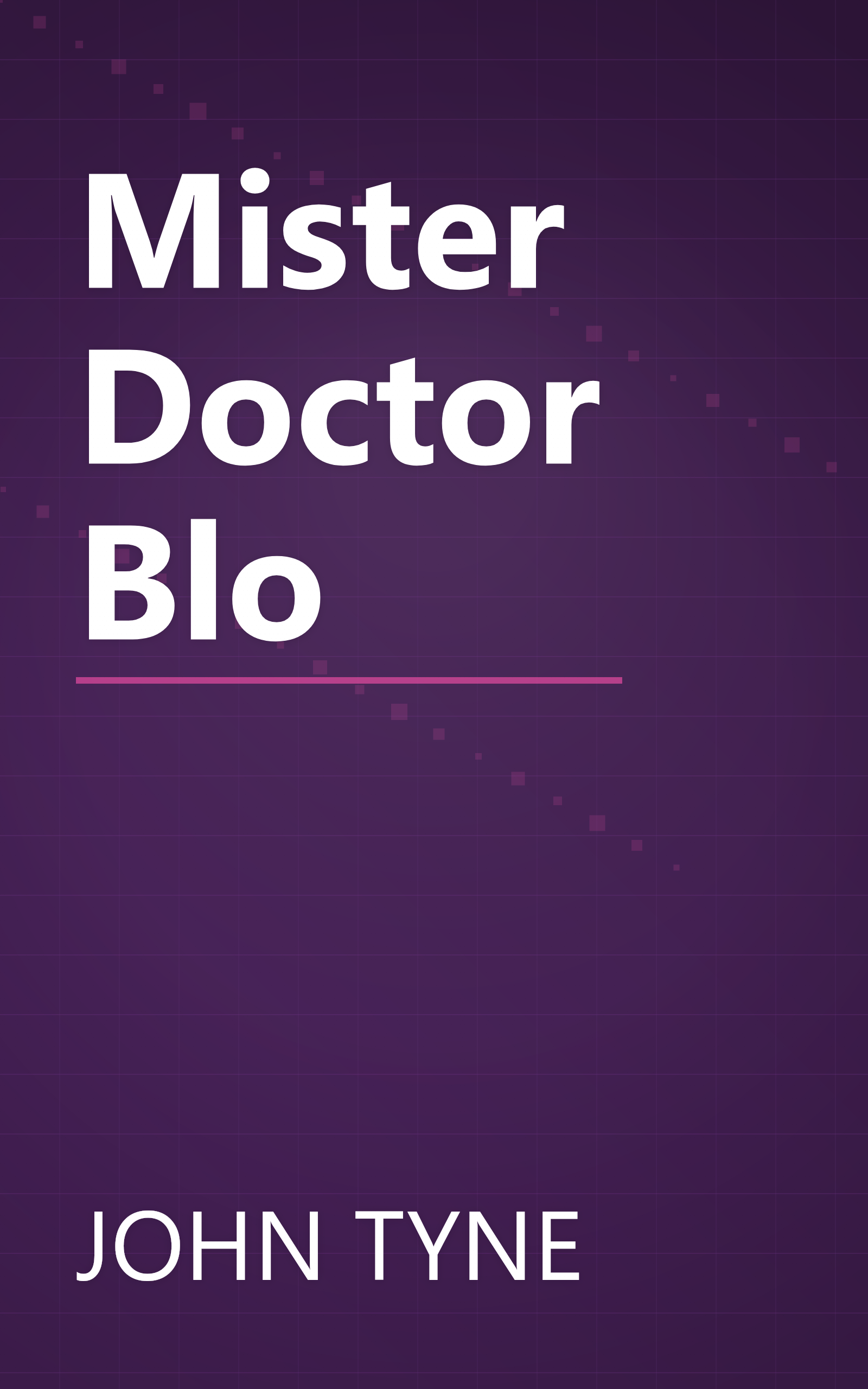 Mister Doctor Blo book cover