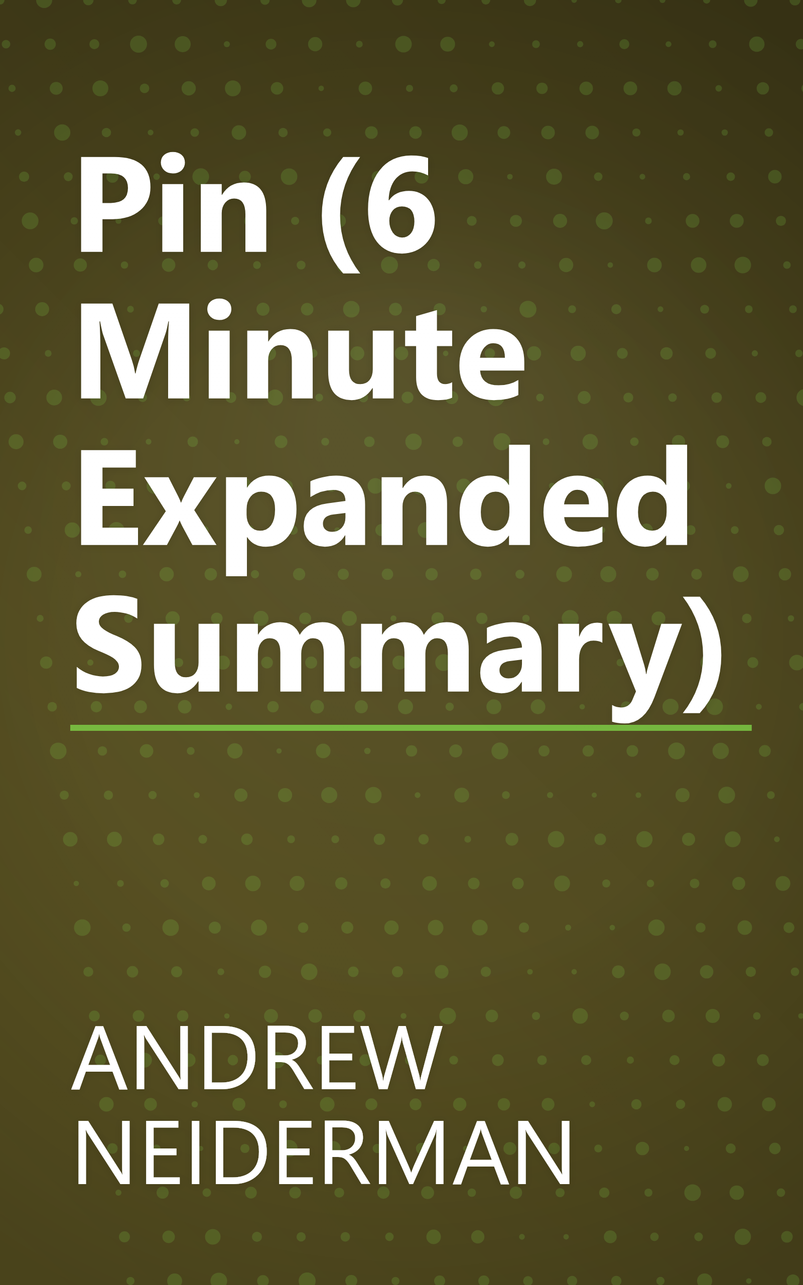 Pin (6 Minute   Expanded Summary) book cover