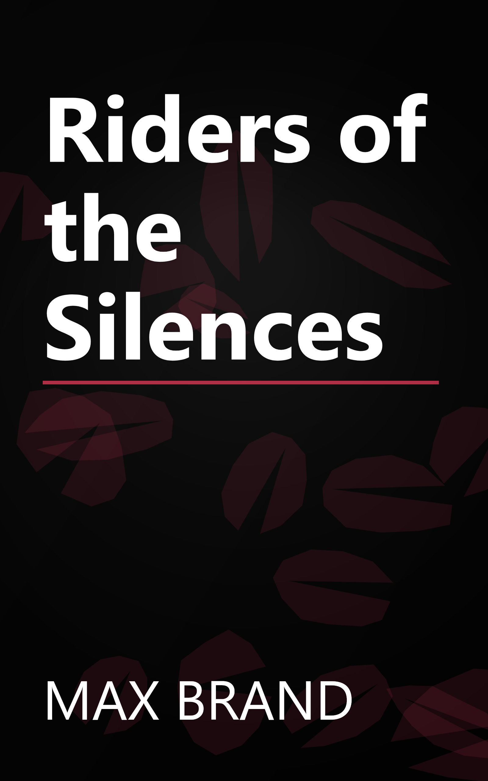 Riders of the Silences book cover