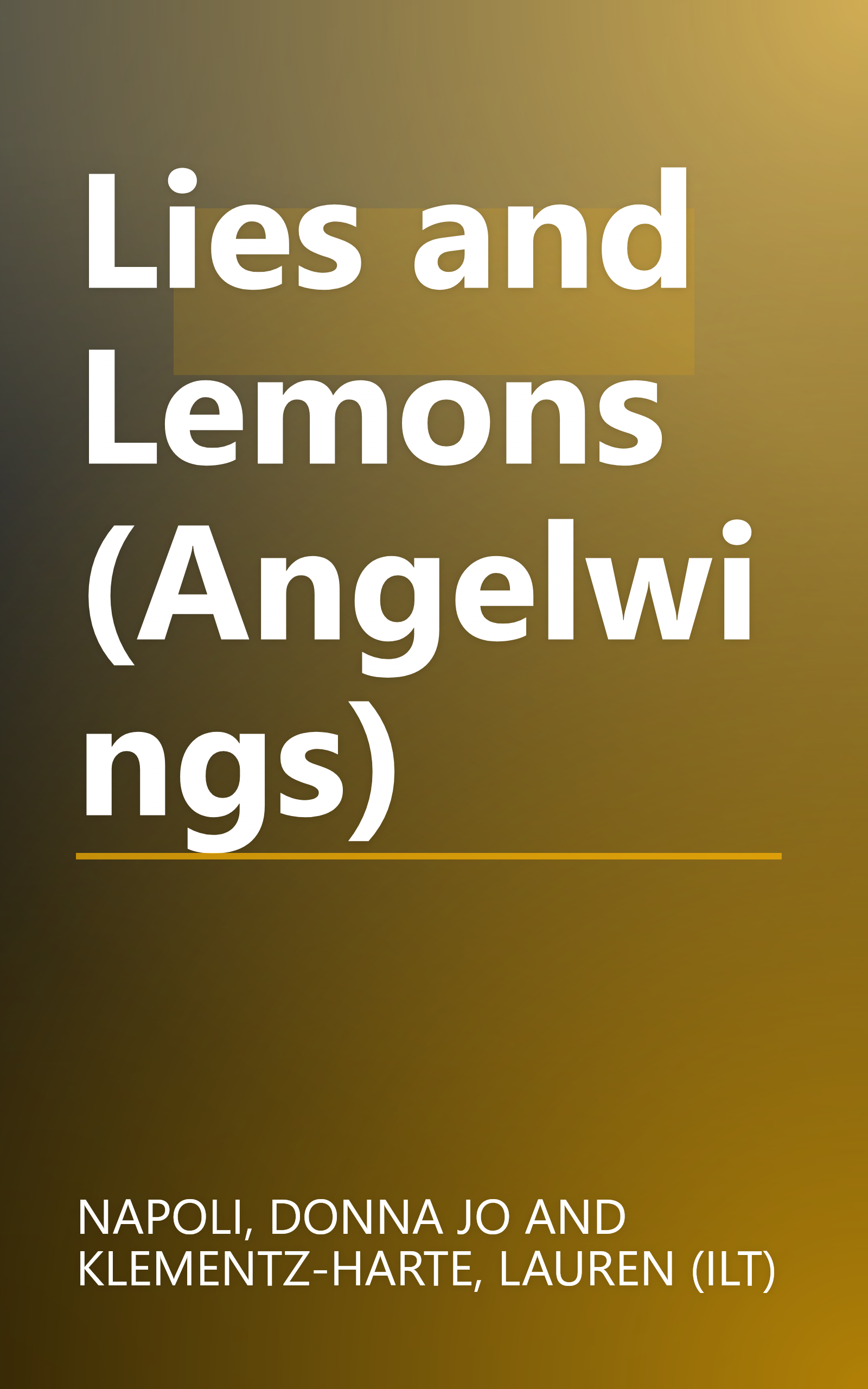 Lies and Lemons (Angelwings) book cover