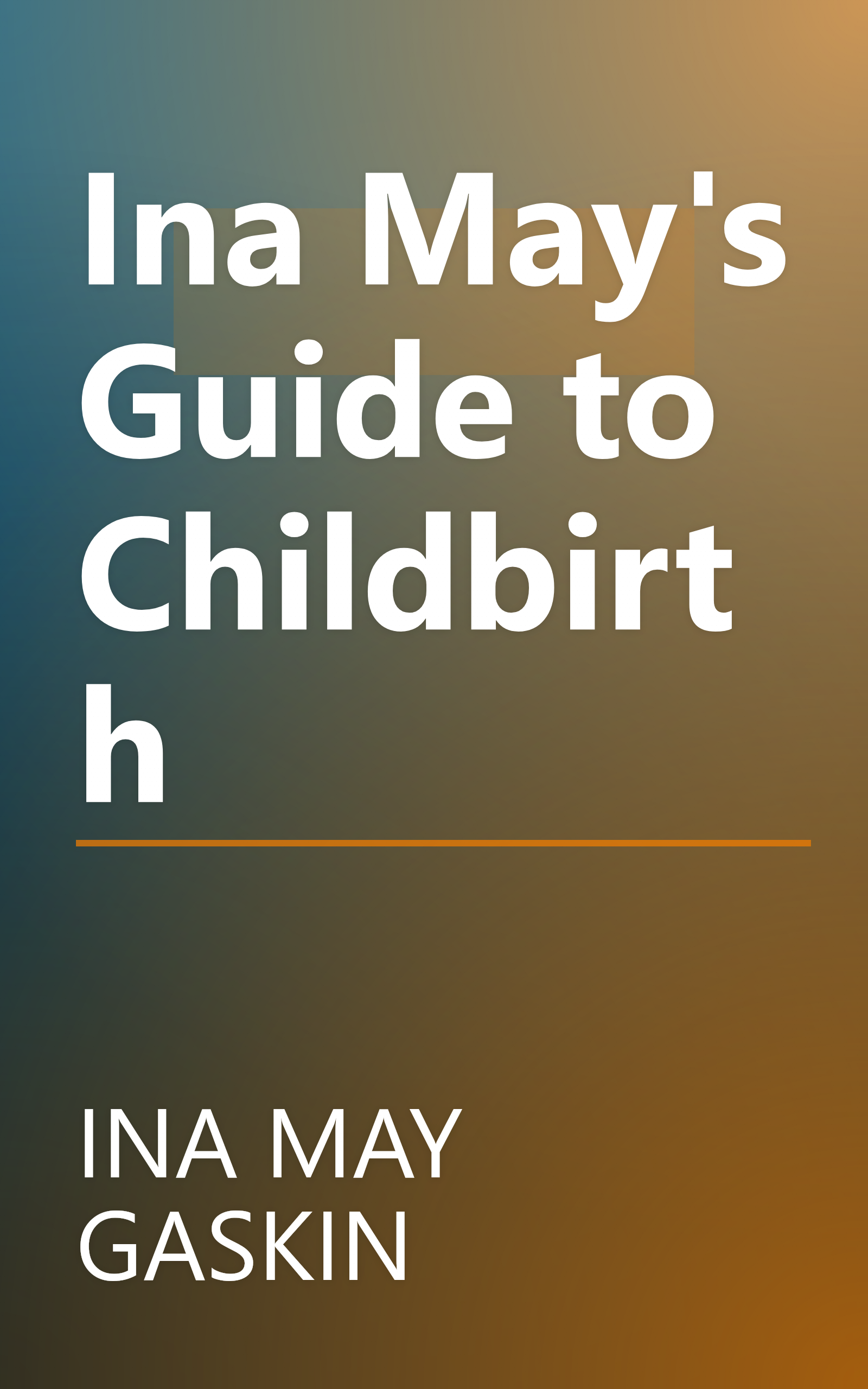 Ina May's Guide to Childbirth book cover