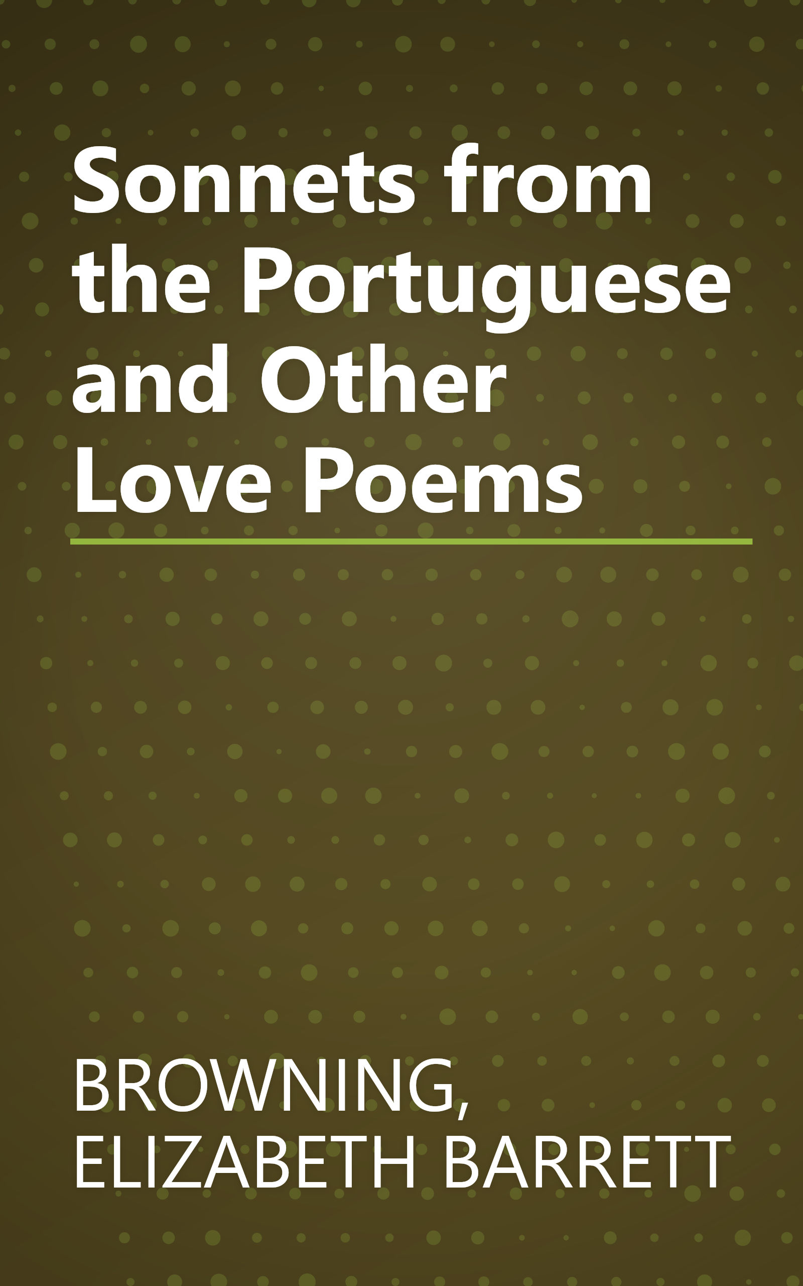 Sonnets from the Portuguese and Other Love Poems book cover