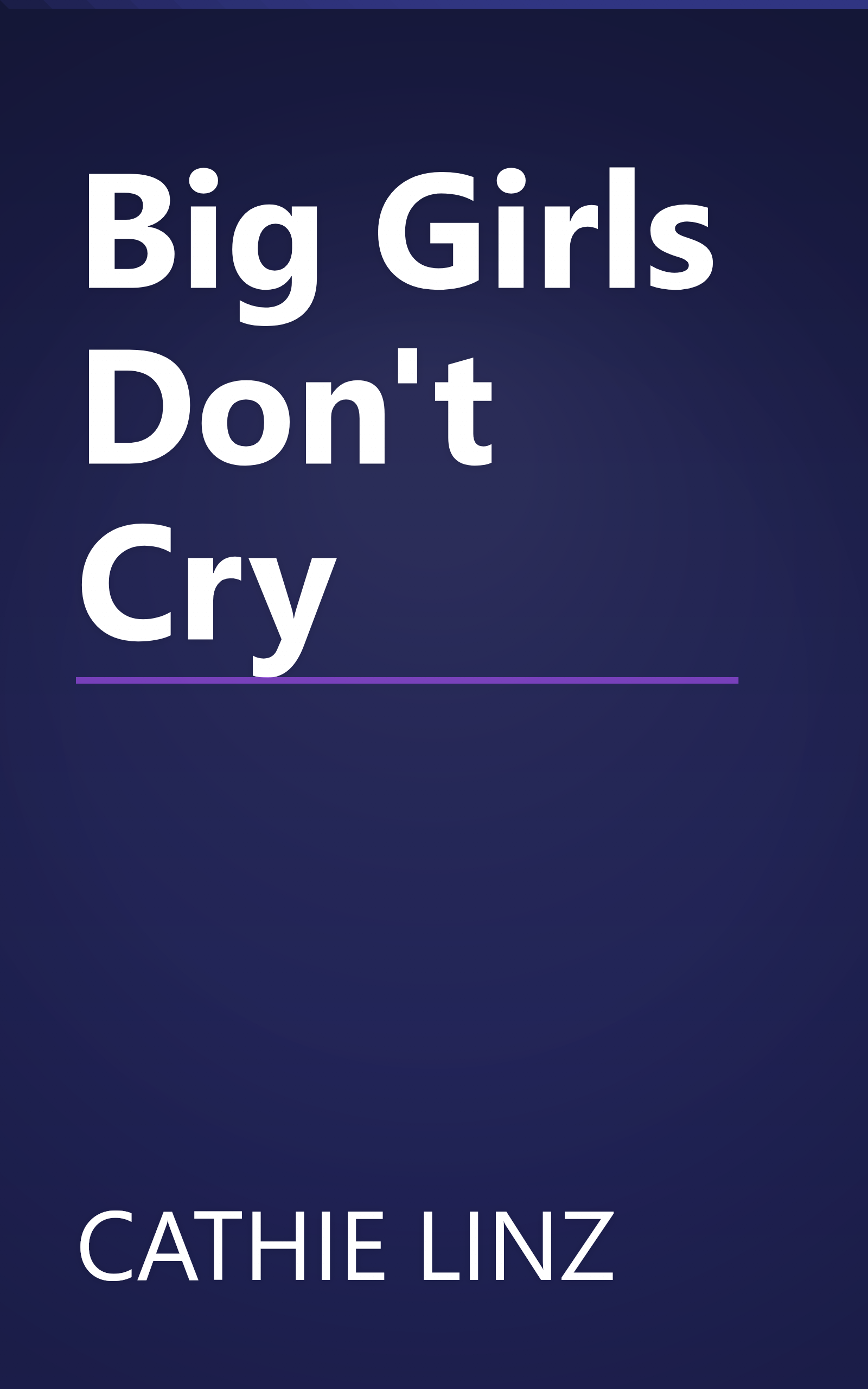 Big Girls Don't Cry book cover