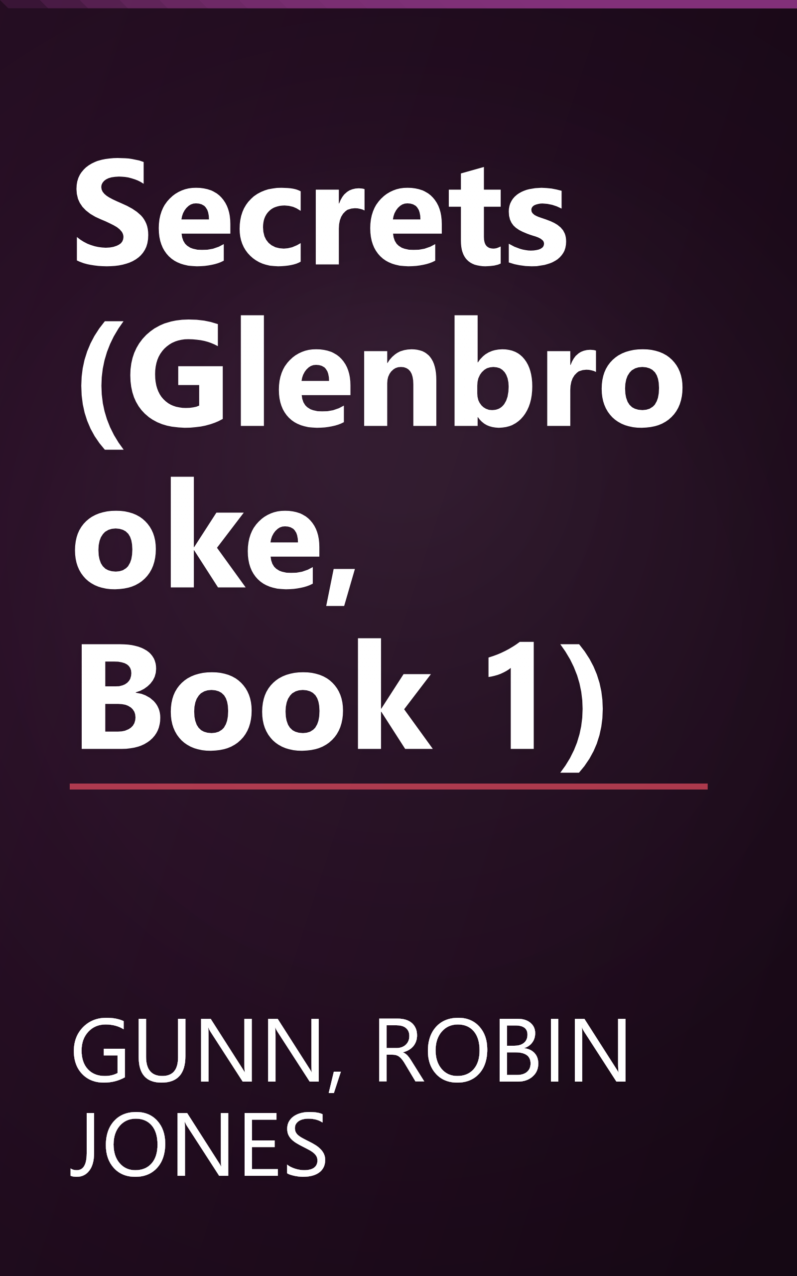 Secrets (Glenbrooke, Book 1) book cover