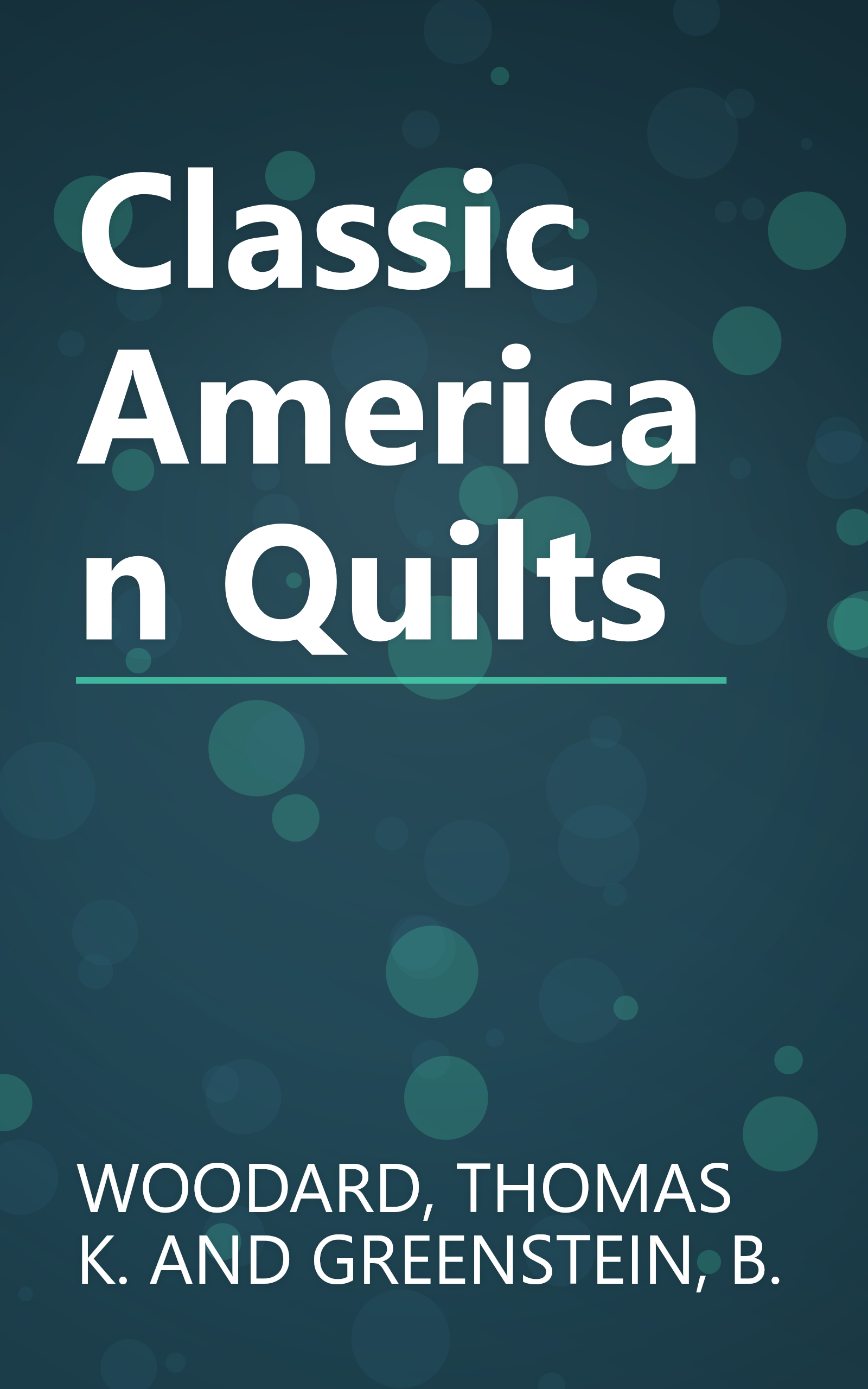 Classic American Quilts book cover