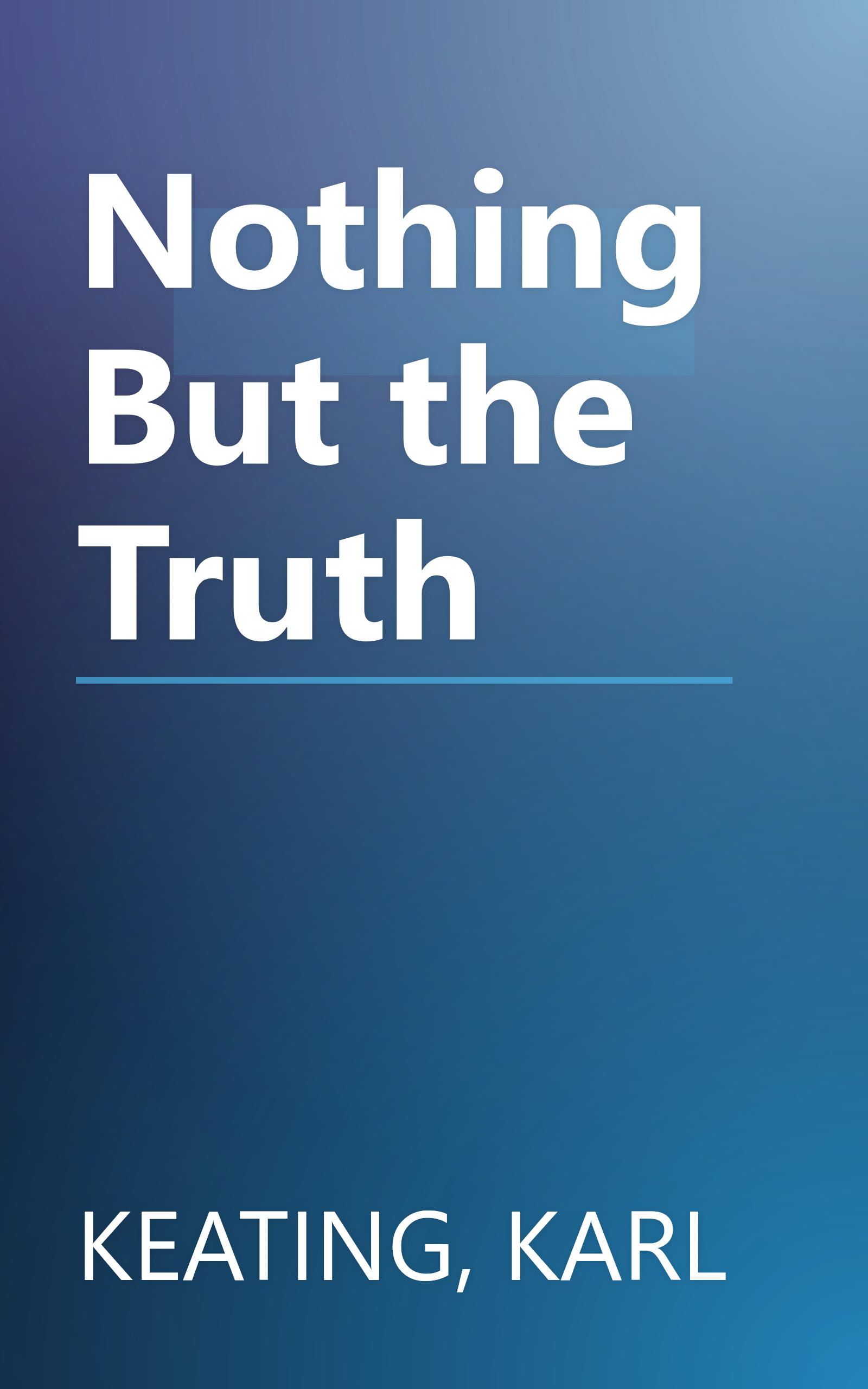 Nothing But the Truth book cover