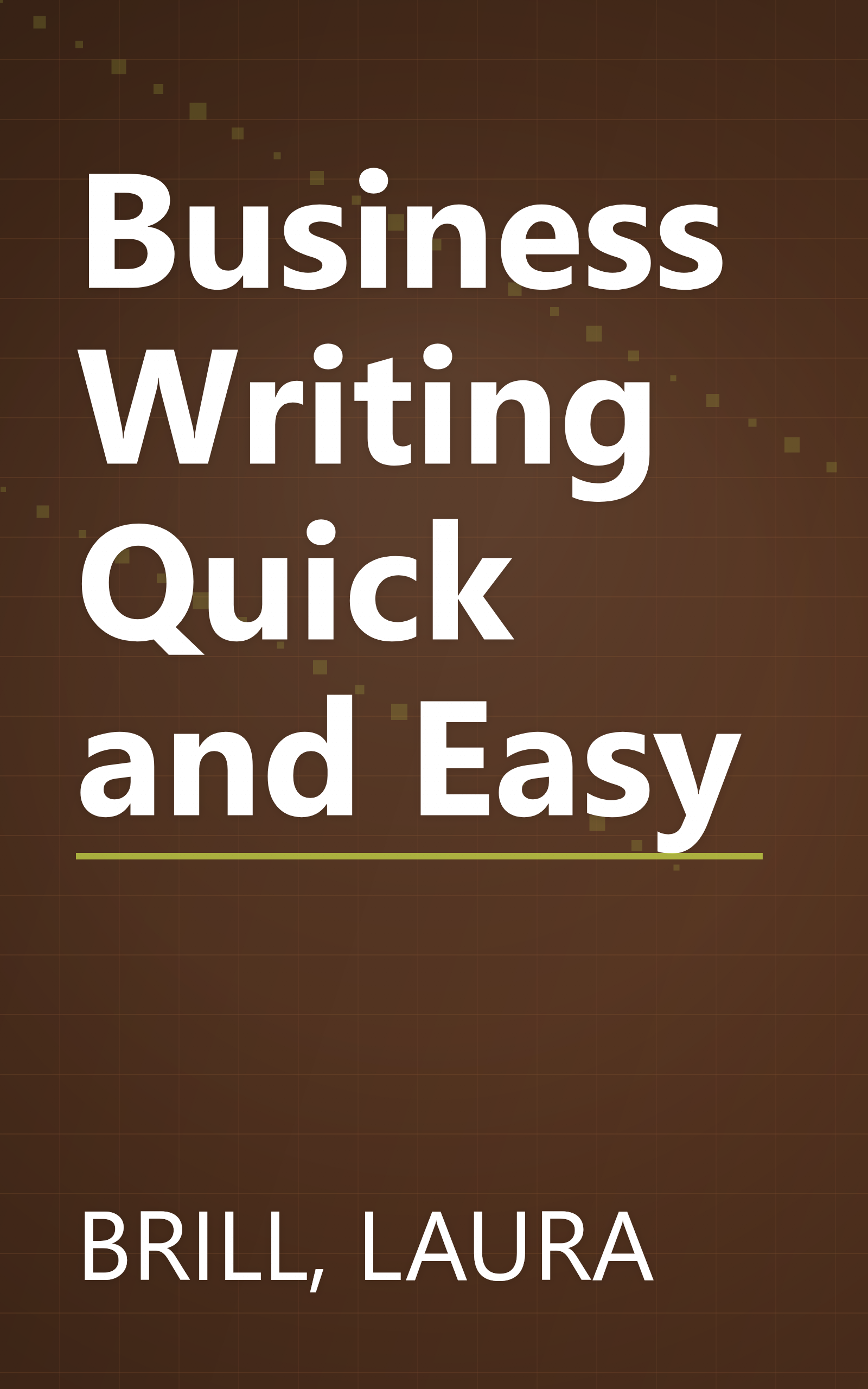 Business Writing Quick and Easy book cover