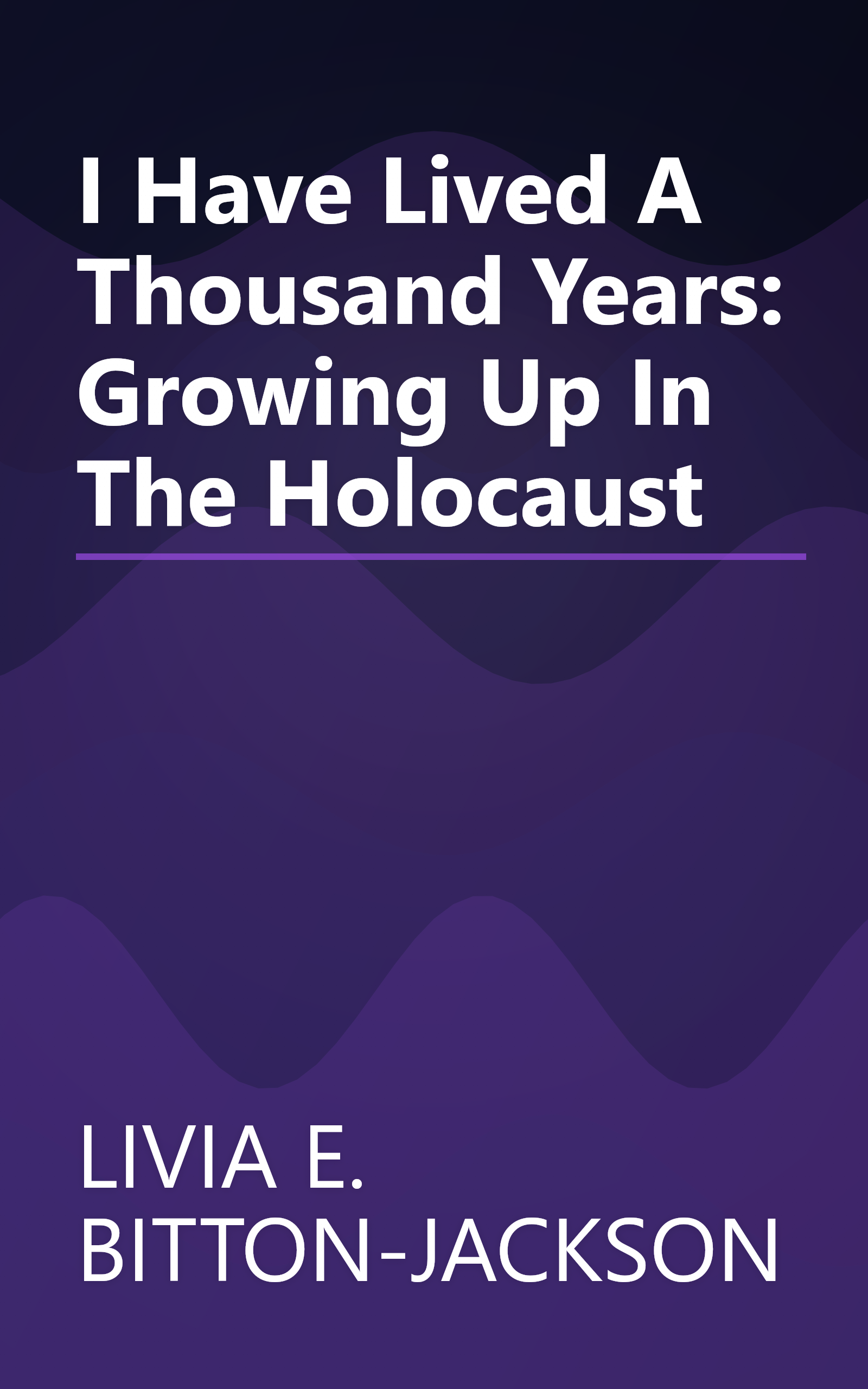I Have Lived A Thousand Years: Growing Up In The Holocaust book cover