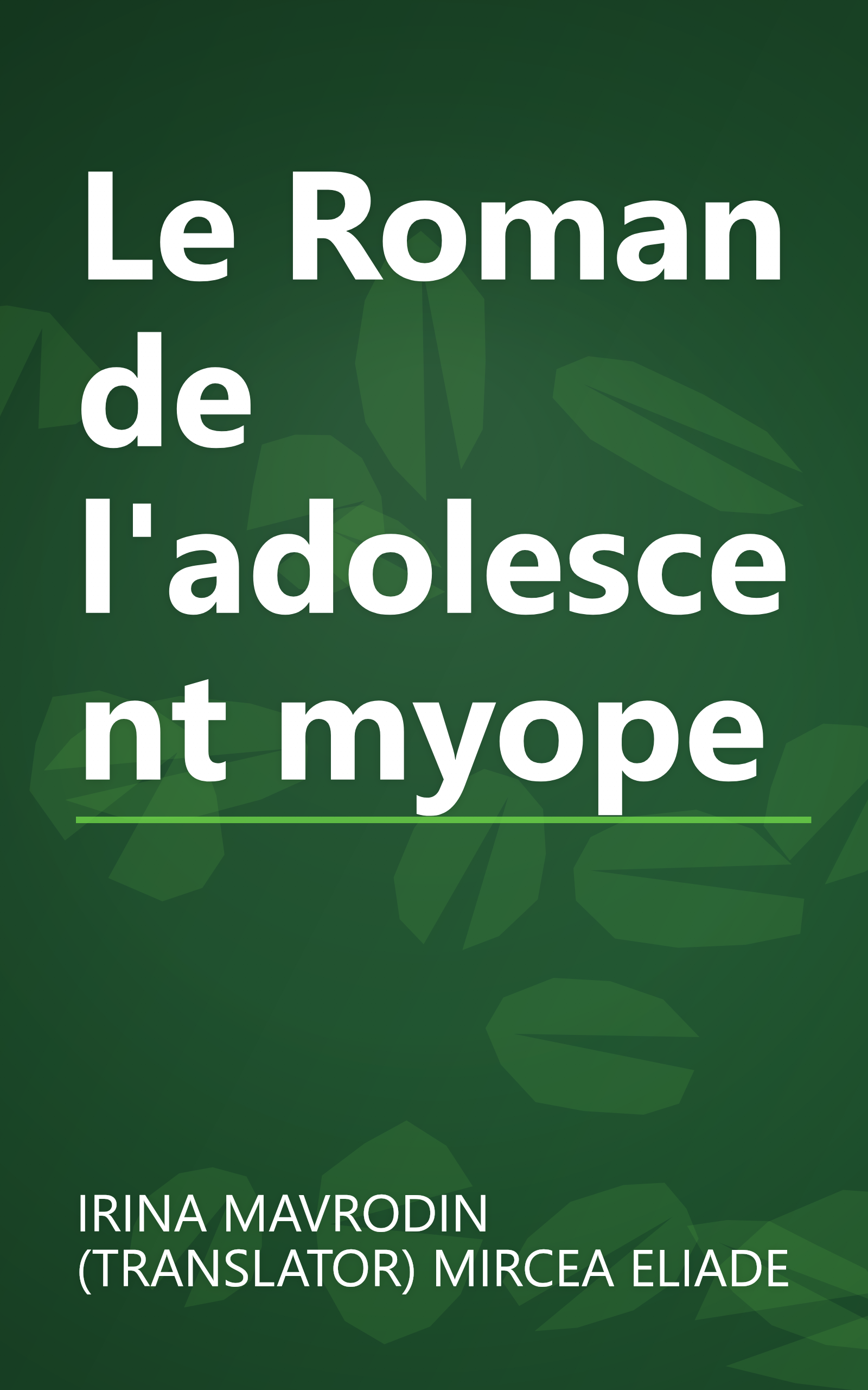 Le Roman de l'adolescent myope book cover