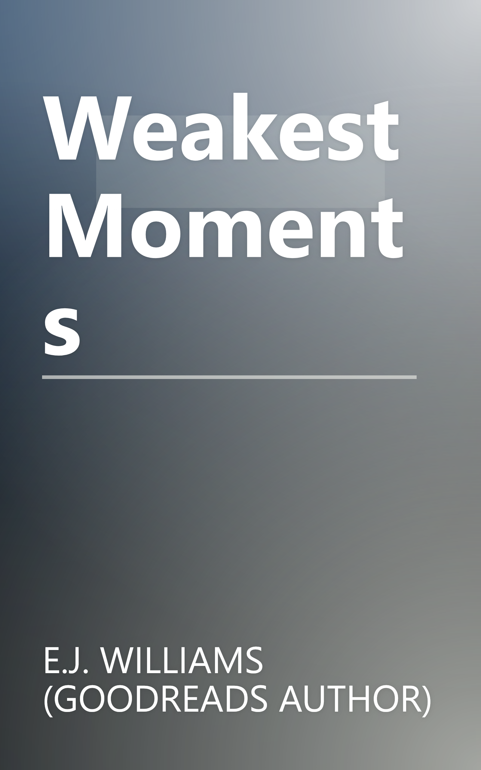 Weakest Moments book cover