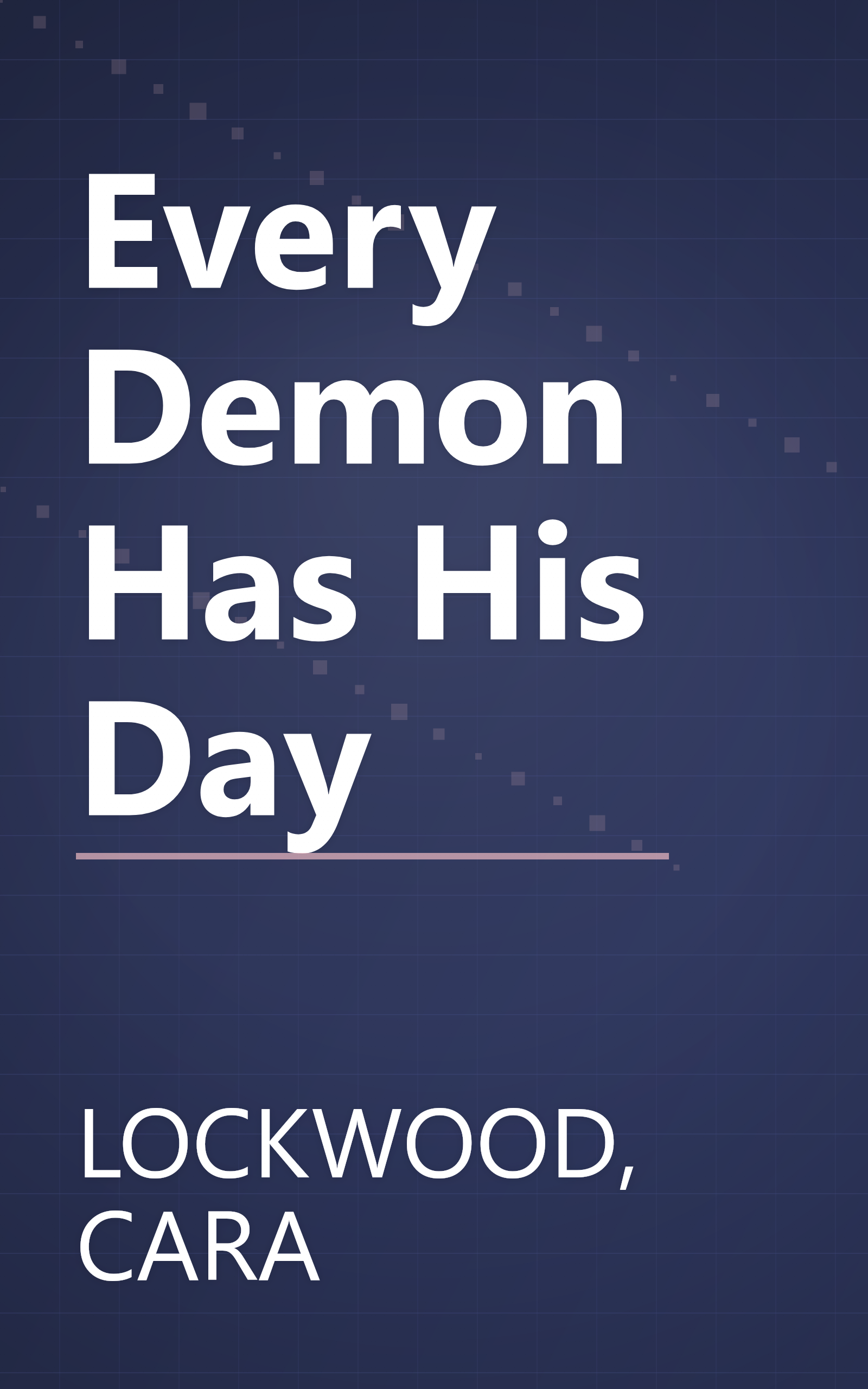 Every Demon Has His Day book cover