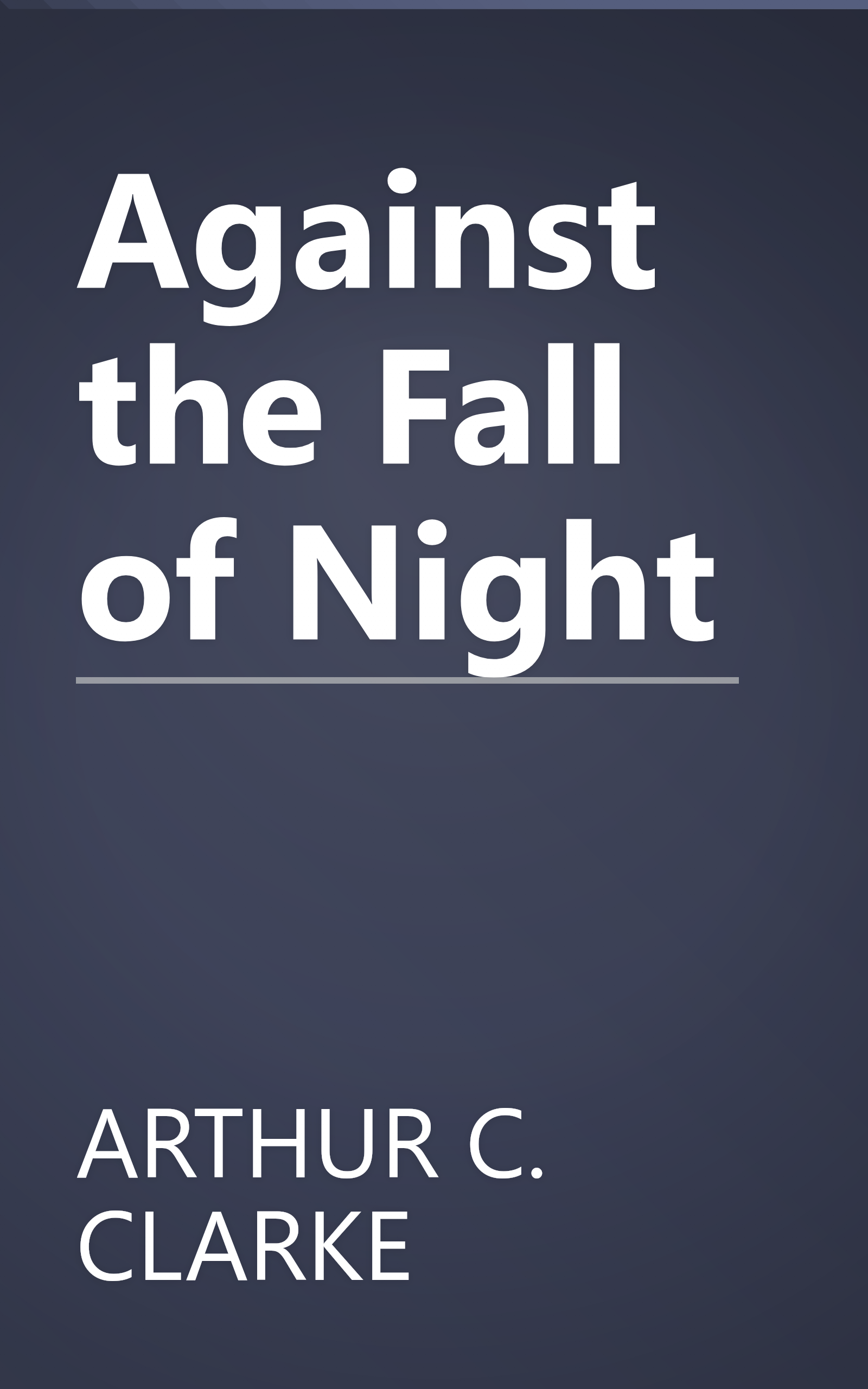 Against the Fall of Night book cover