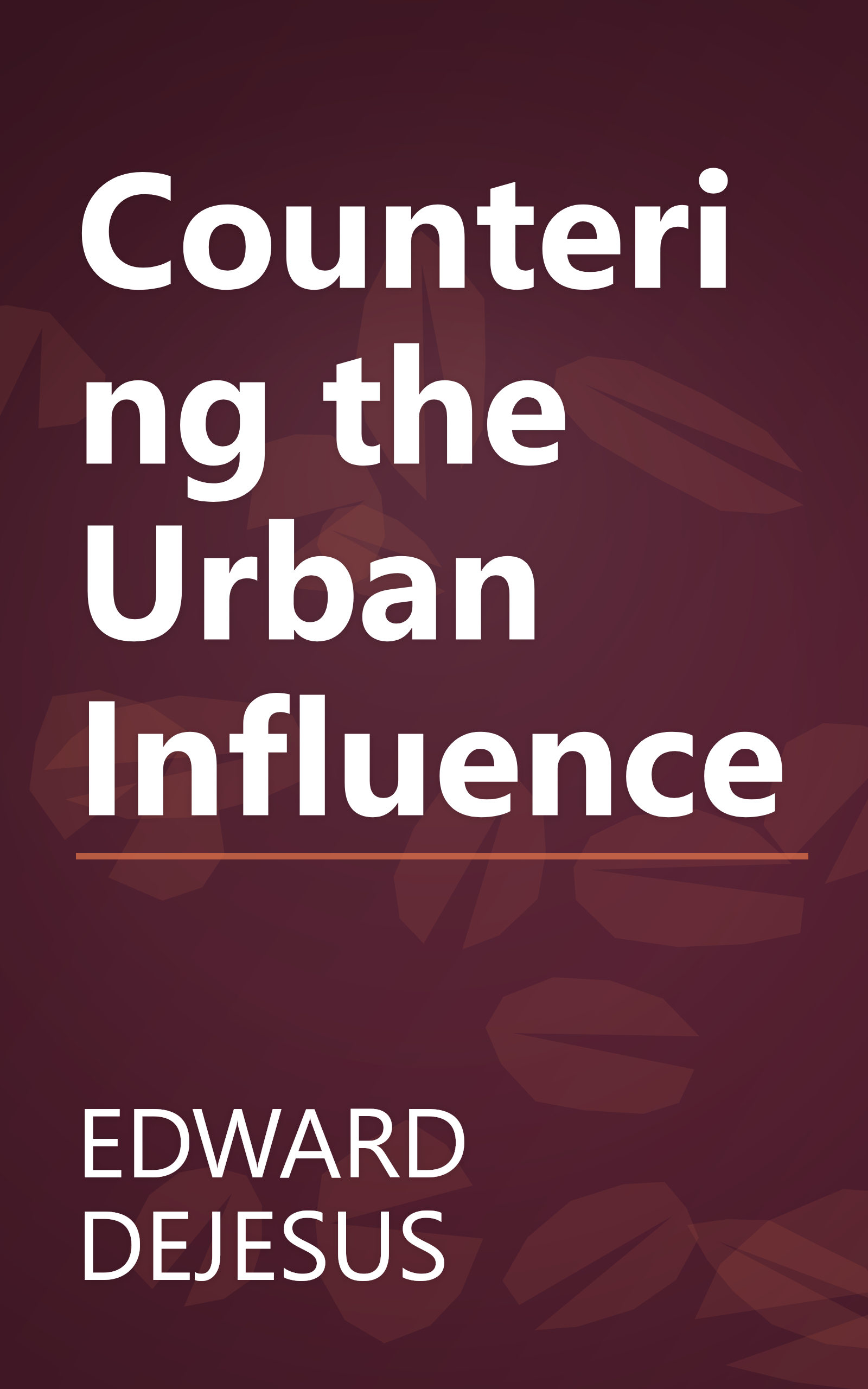 Countering the Urban Influence book cover