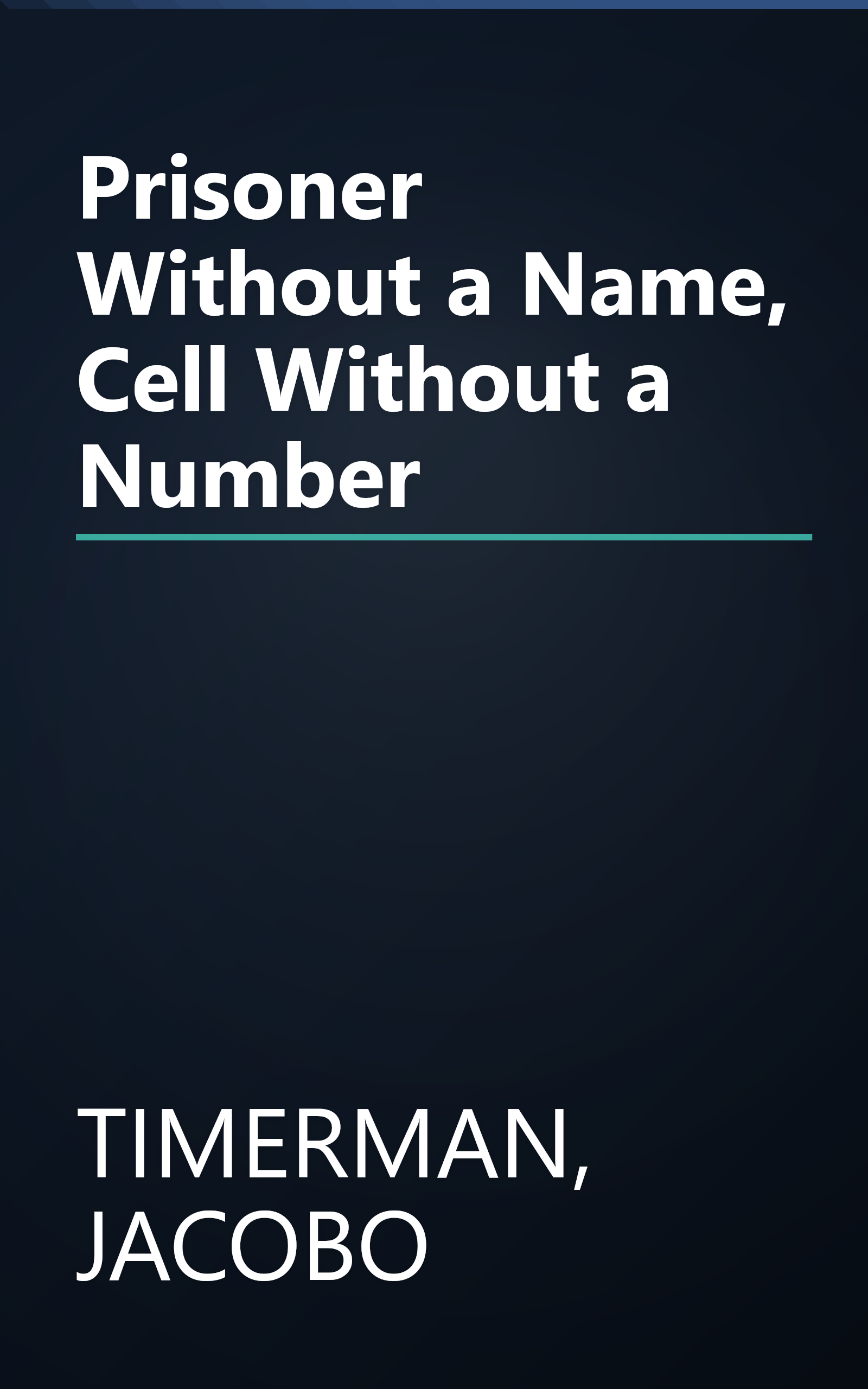 Prisoner Without a Name, Cell Without a Number book cover