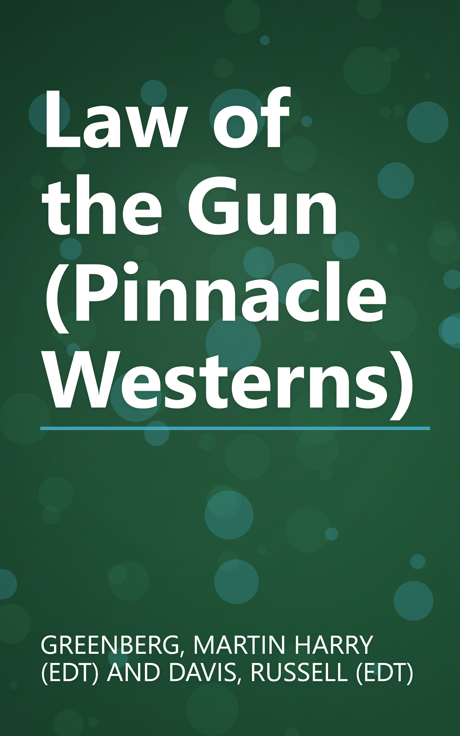 Law of the Gun (Pinnacle Westerns) book cover