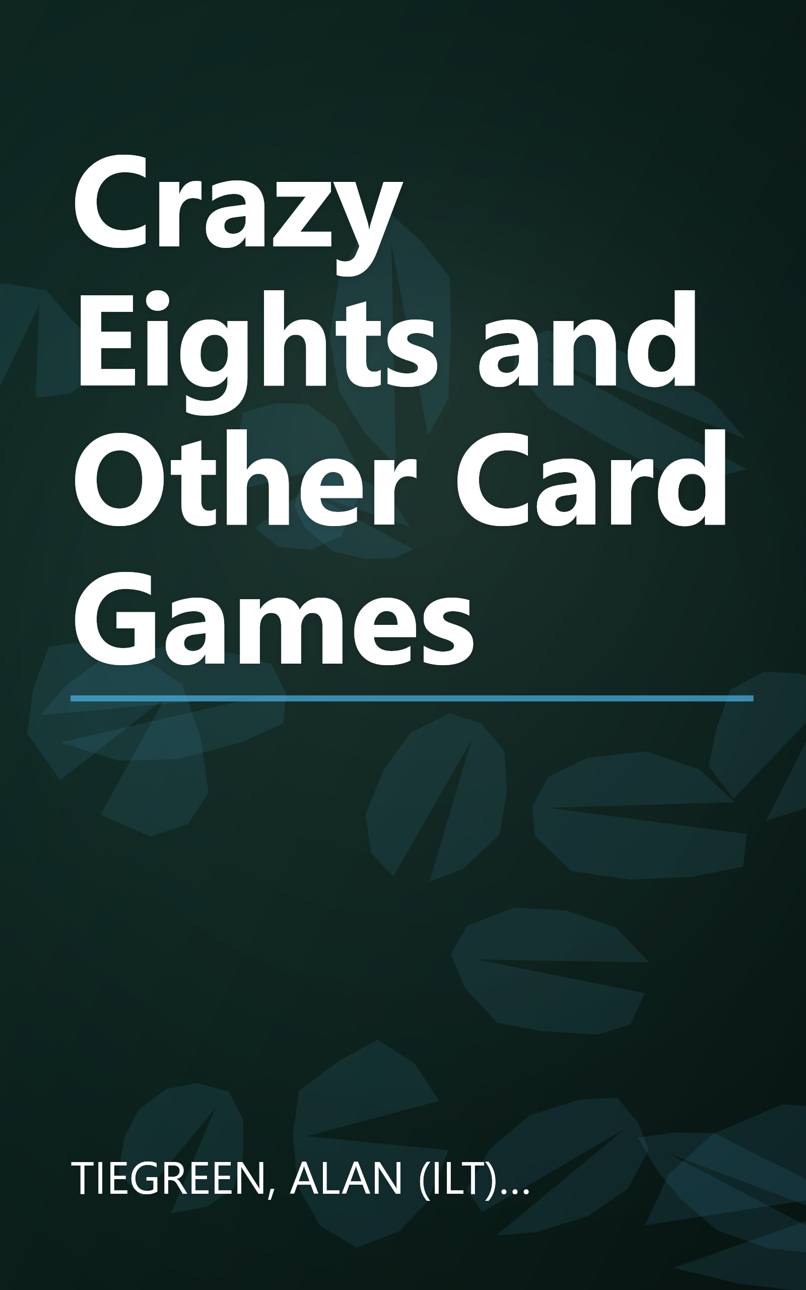 Crazy Eights and Other Card Games book cover