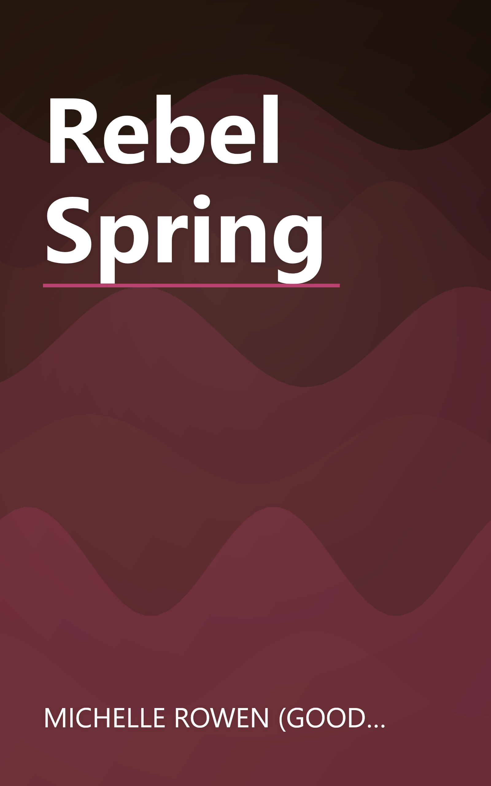 Rebel Spring book cover