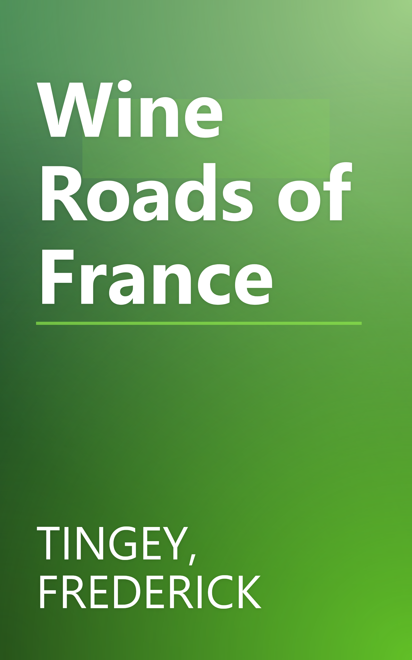 Wine Roads of France book cover