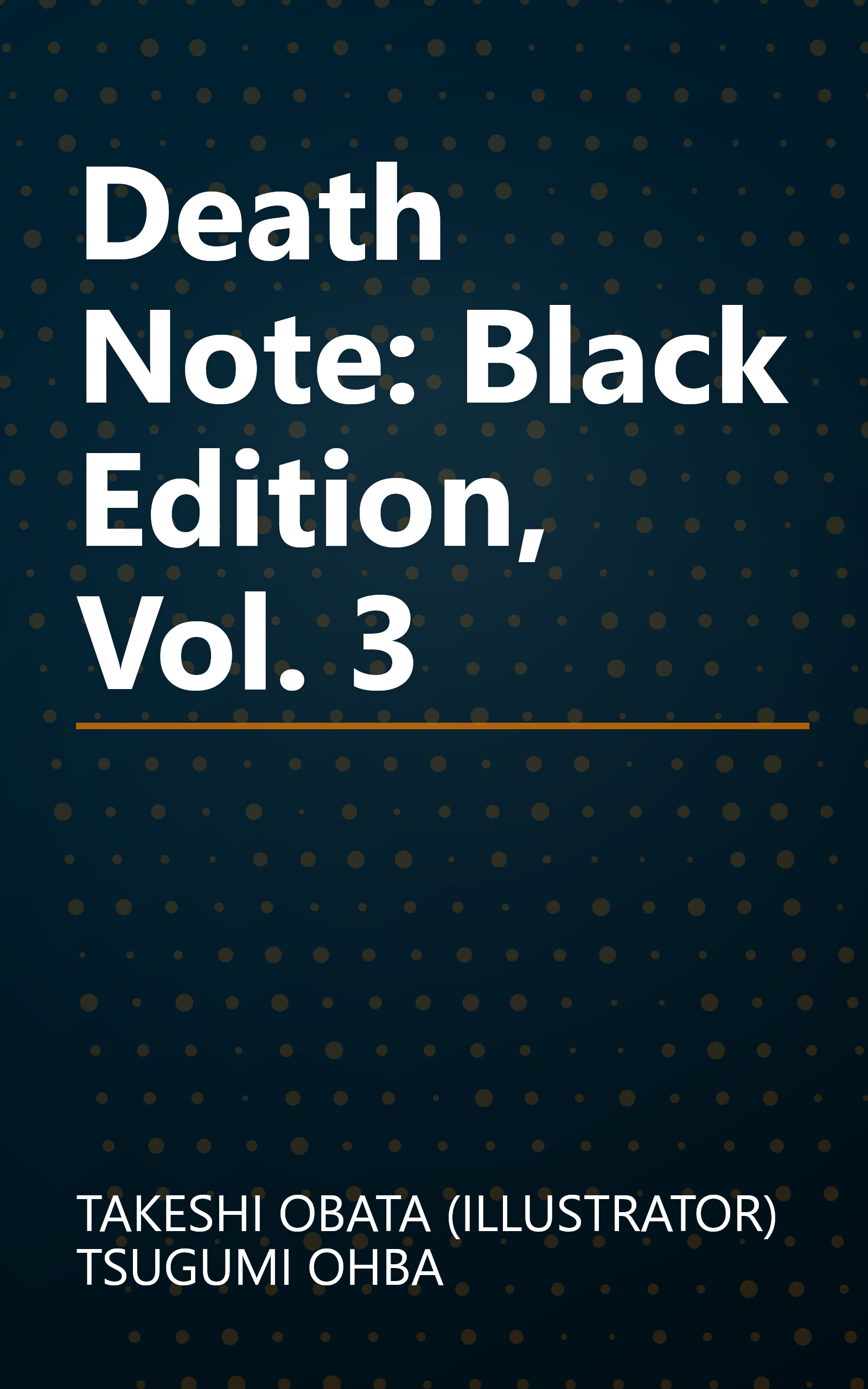 Death Note: Black Edition, Vol. 3 book cover