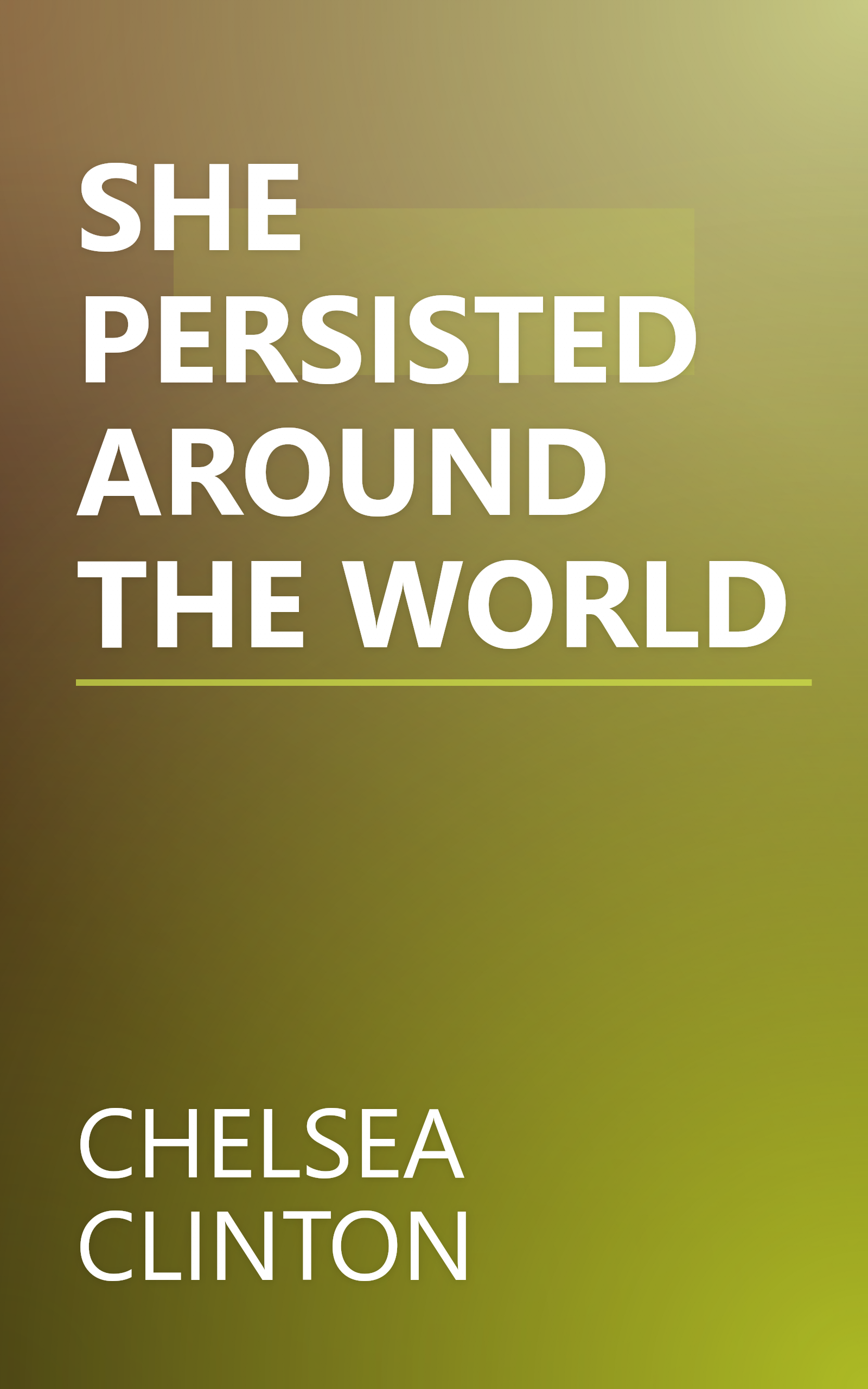 SHE PERSISTED AROUND THE WORLD book cover