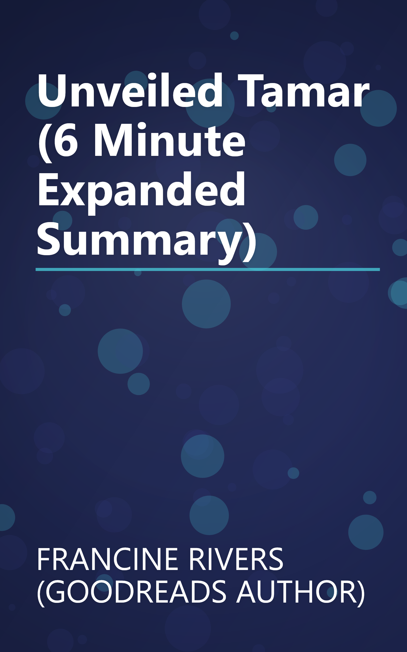 Unveiled  Tamar (6 Minute   Expanded Summary) book cover