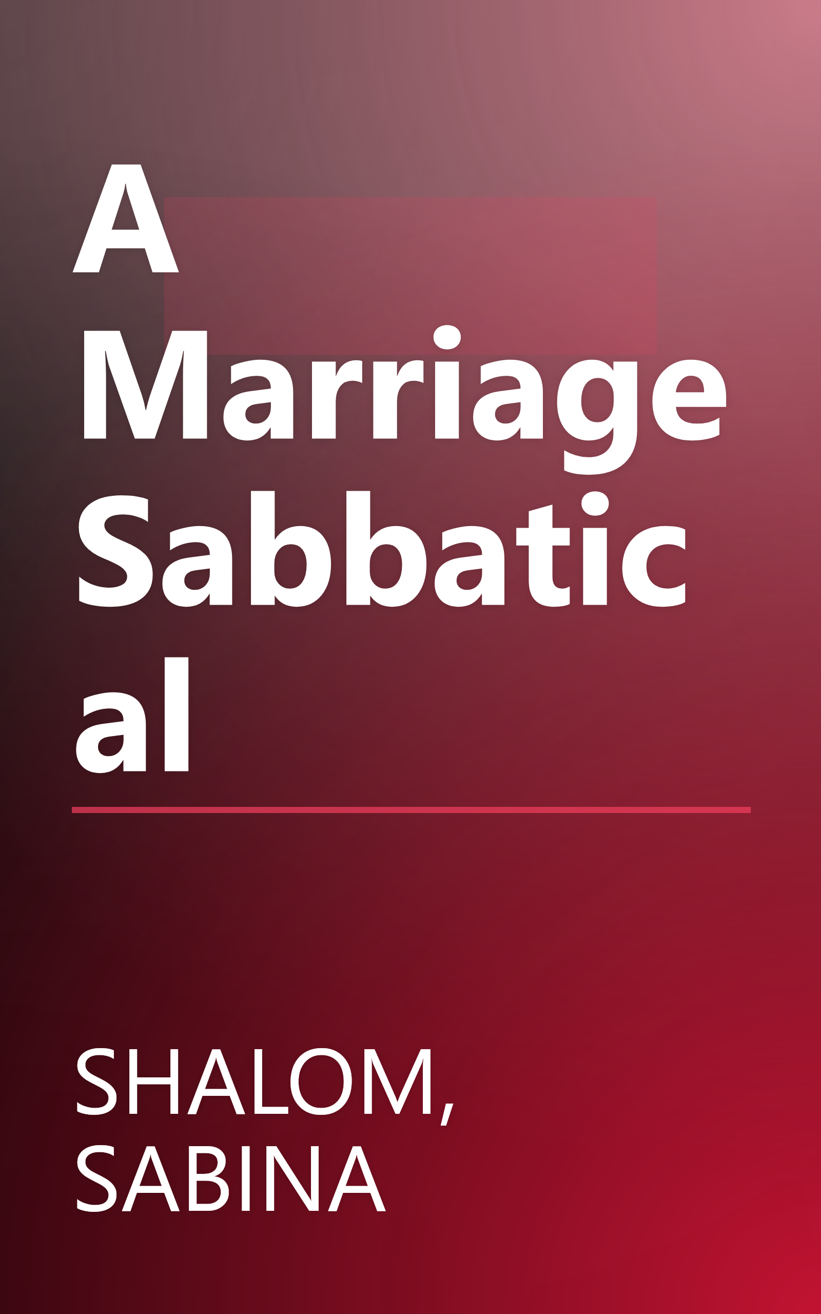 A Marriage Sabbatical book cover
