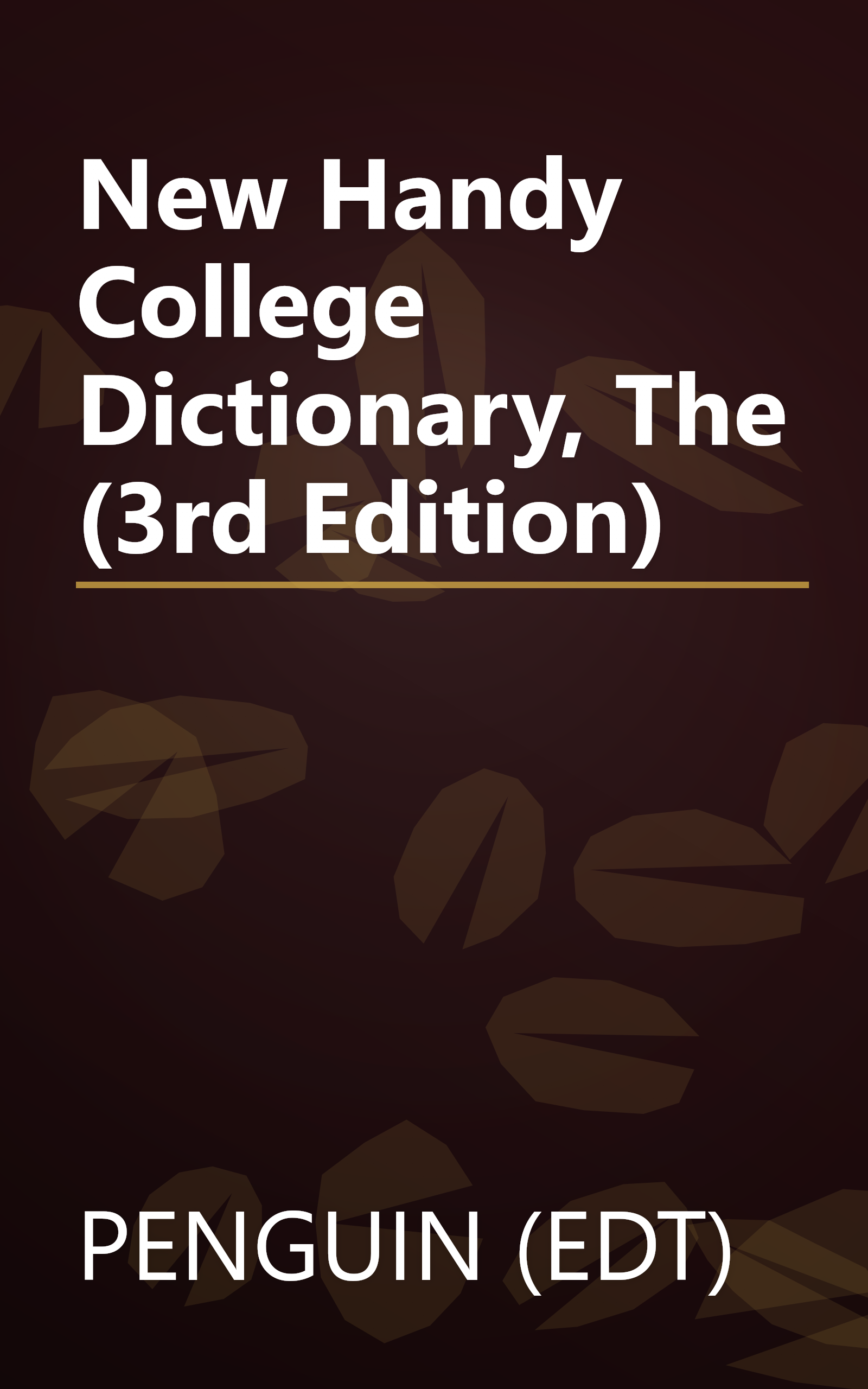 New Handy College Dictionary, The (3rd Edition) book cover