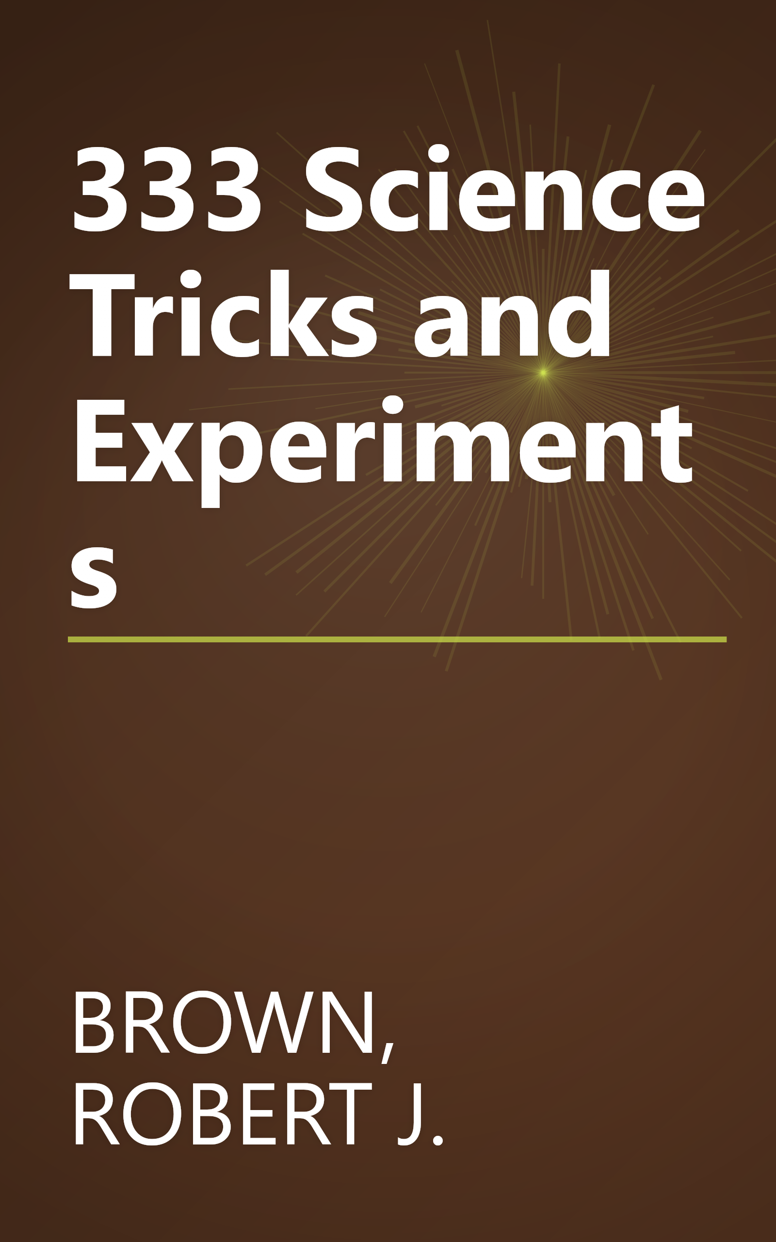 333 Science Tricks and Experiments book cover