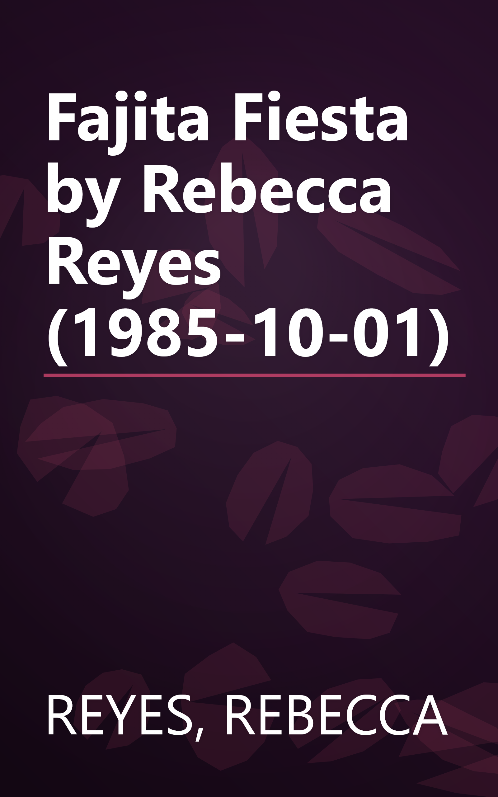 Fajita Fiesta by Rebecca Reyes (1985-10-01) book cover